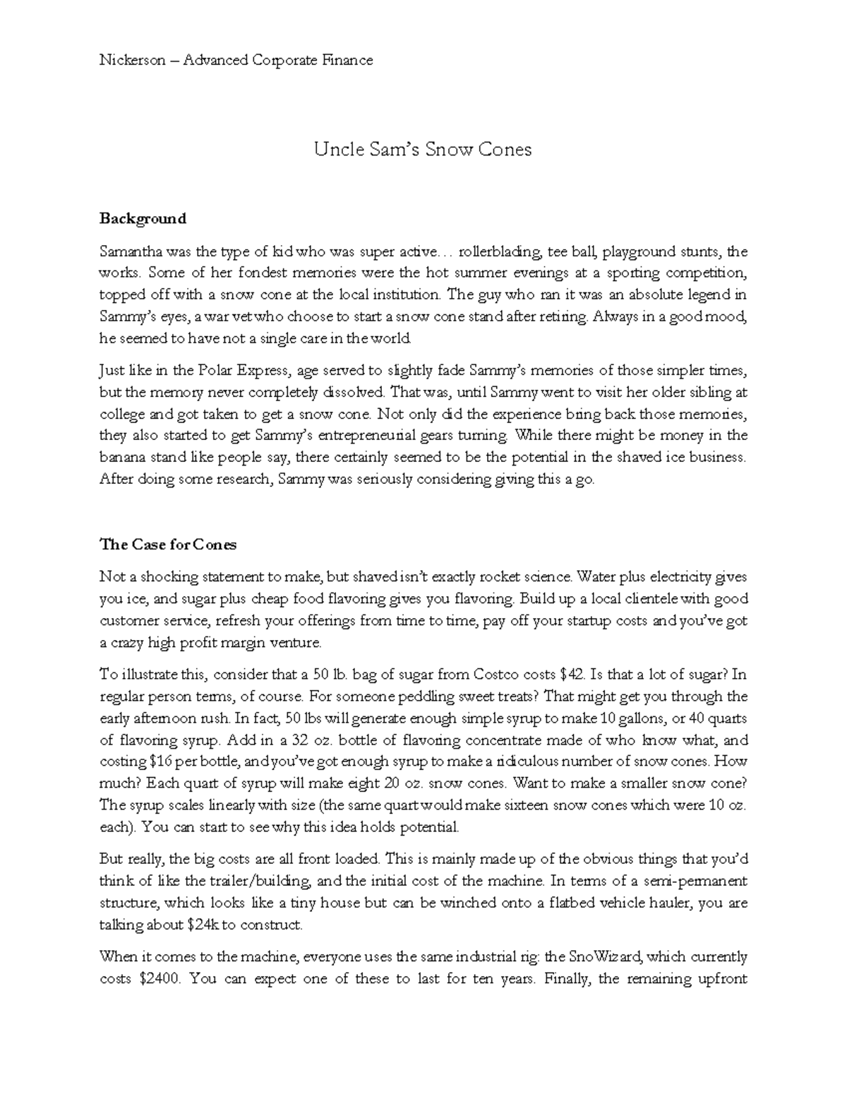 Corporate Finance Case Study: Sammy's Snow Cone Business Plan - Studocu