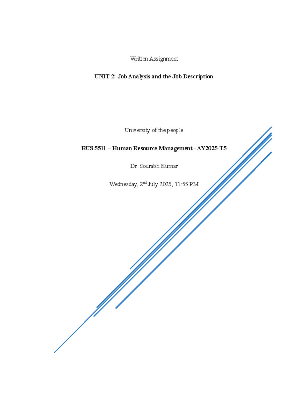 Unit 2 Written Assignment: Job Analysis & Description - BUS 5511 - Studocu