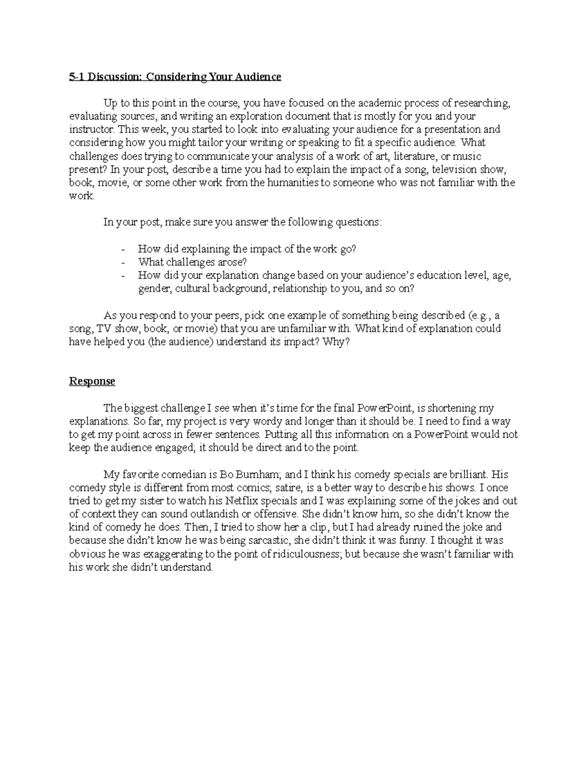 Week 5 Disscussion - HUM 200 - 5-1 Discussion: Considering Your ...