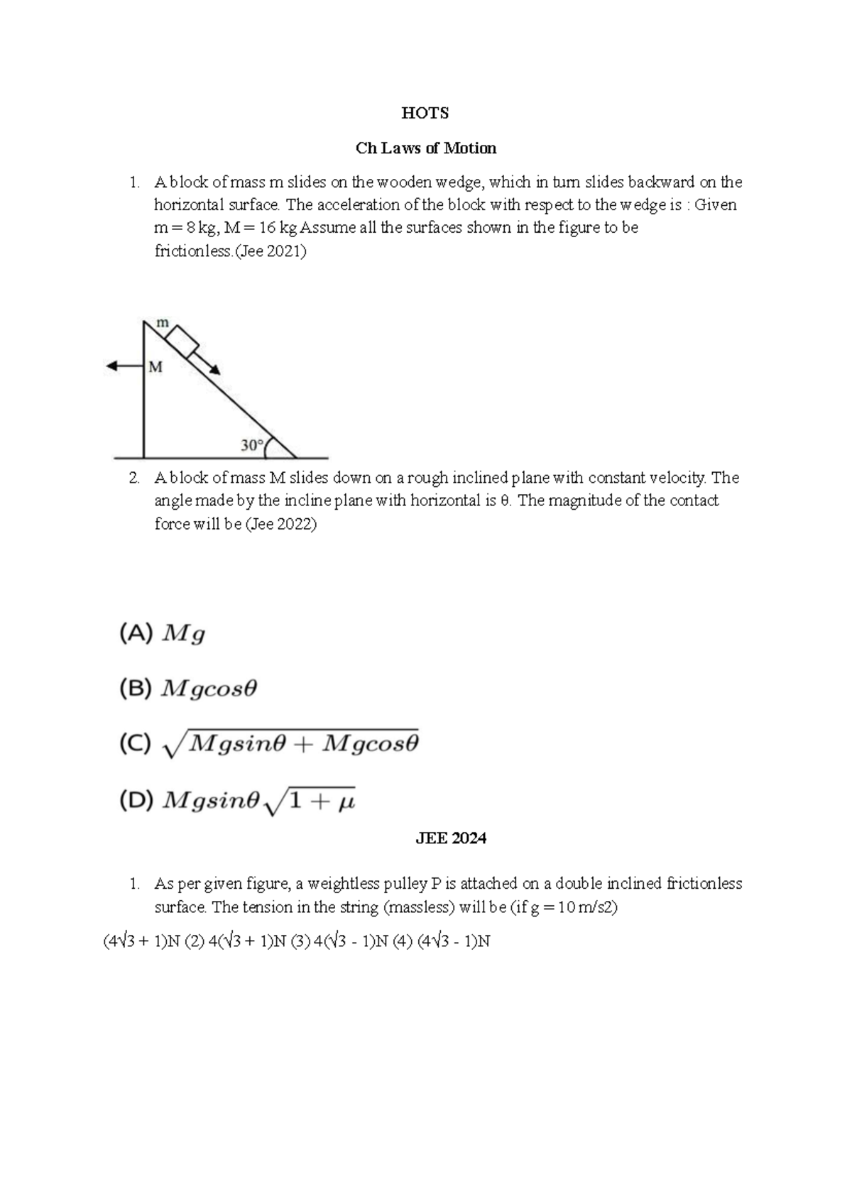 HOTS Ch Laws of Motion - Assignment (JEE 2021-2024) - Studocu