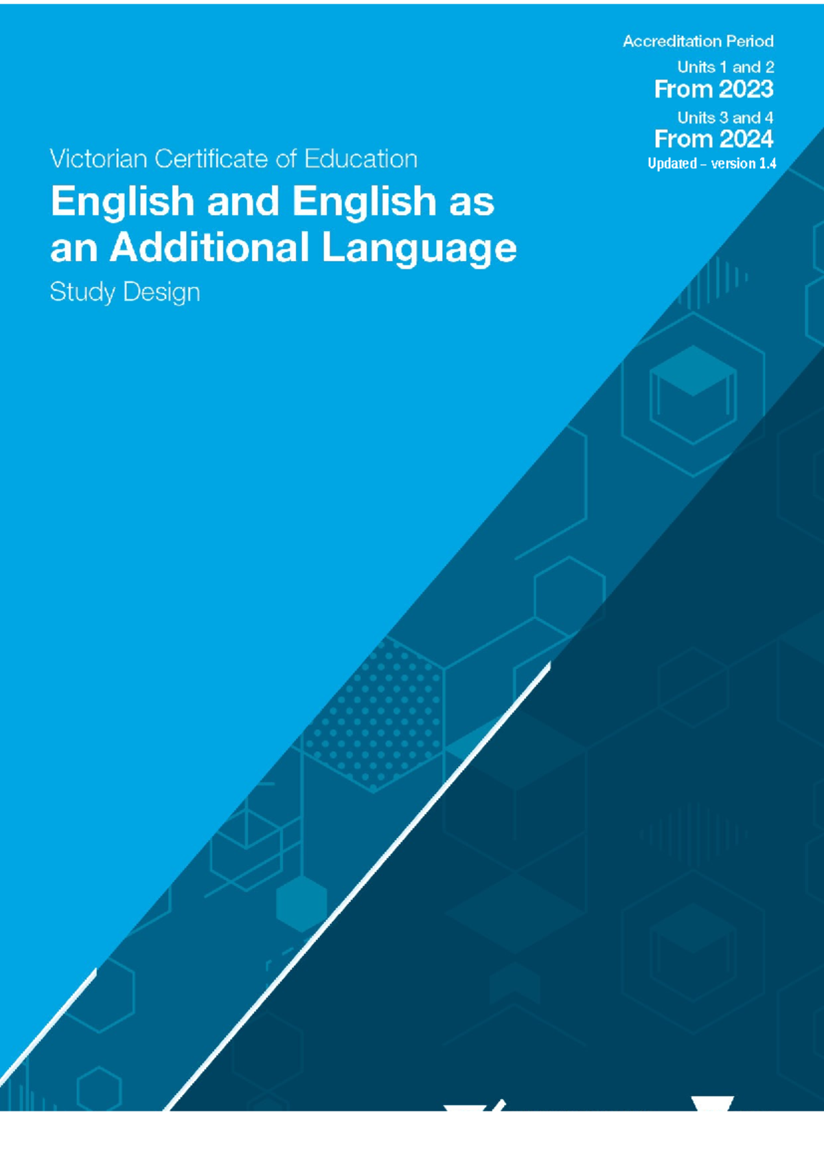 VCE English and EAL Study Design Units 1-4: Updated Version 1.4 (2024 ...