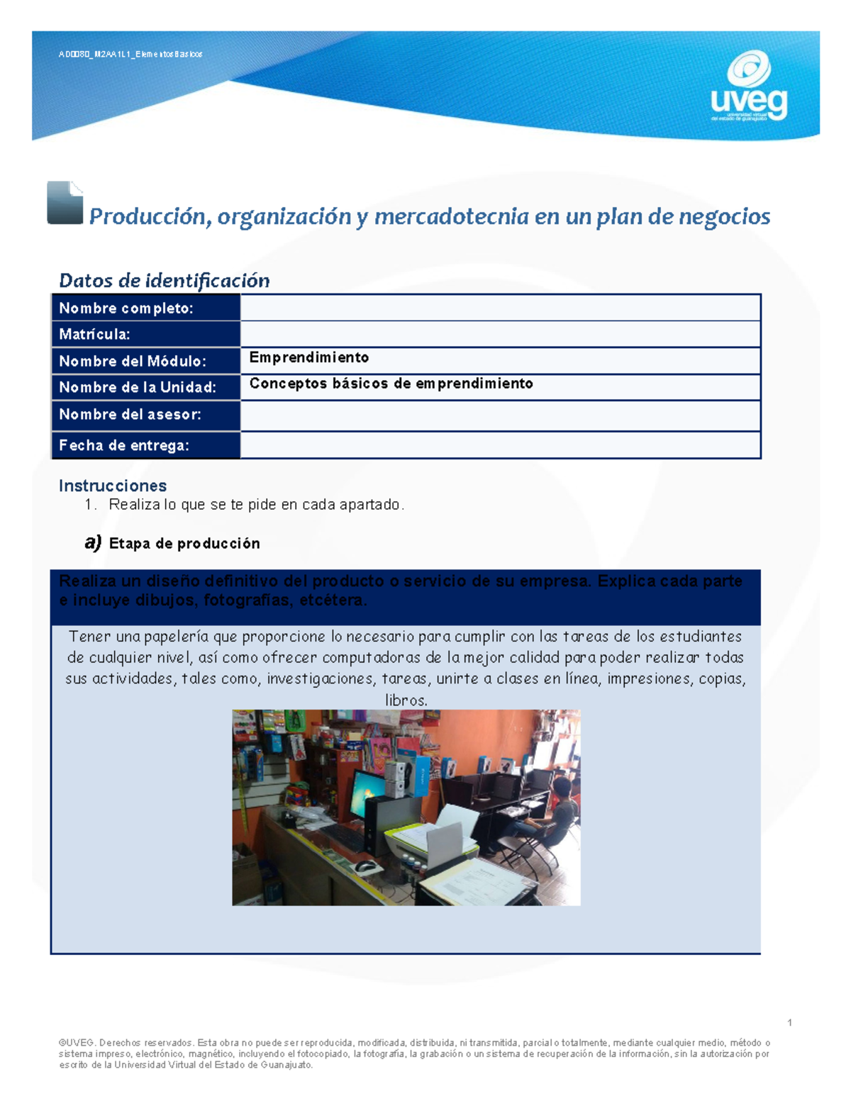 EA5 Plan de Negocios: Producción, Organización y Mercadotecnia - Studocu