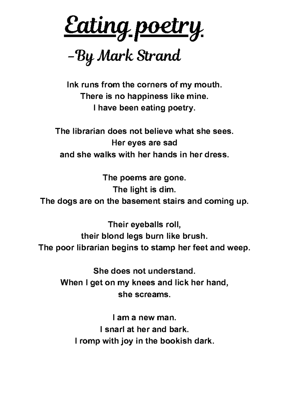 ENG 101 - Analyzing "Eating Poetry" by Mark Strand - Poem Analysis ...