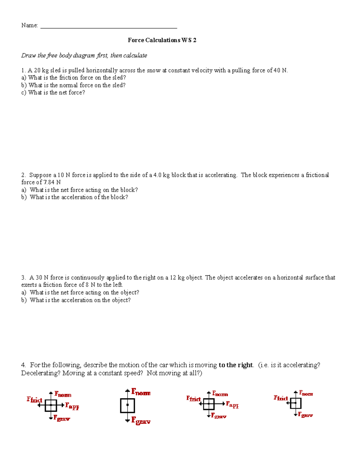 Force Calculations WS 2: Analyzing Forces and Motion - Studocu