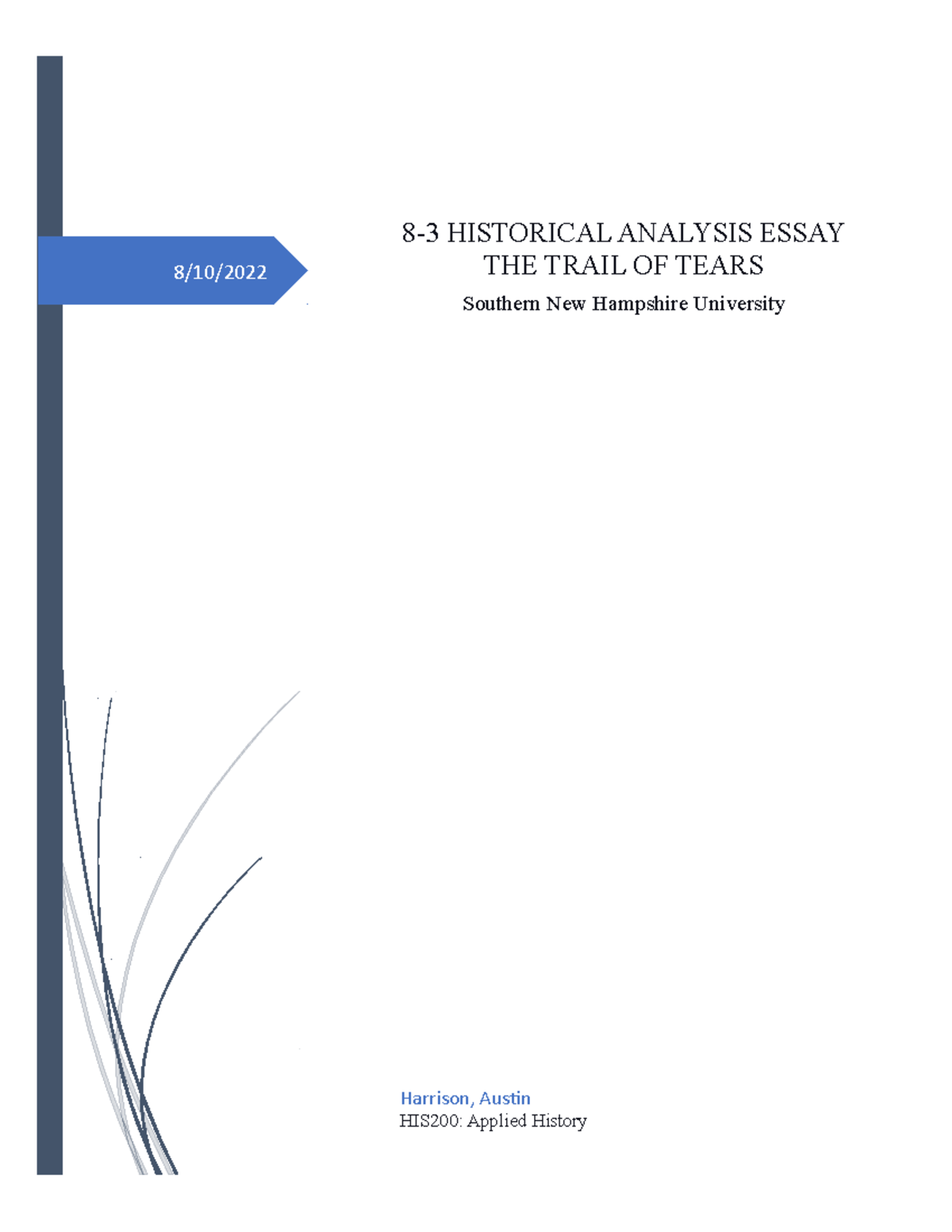 HIS200: 8-3 Analysis of the Trail of Tears Historical Essay - Studocu