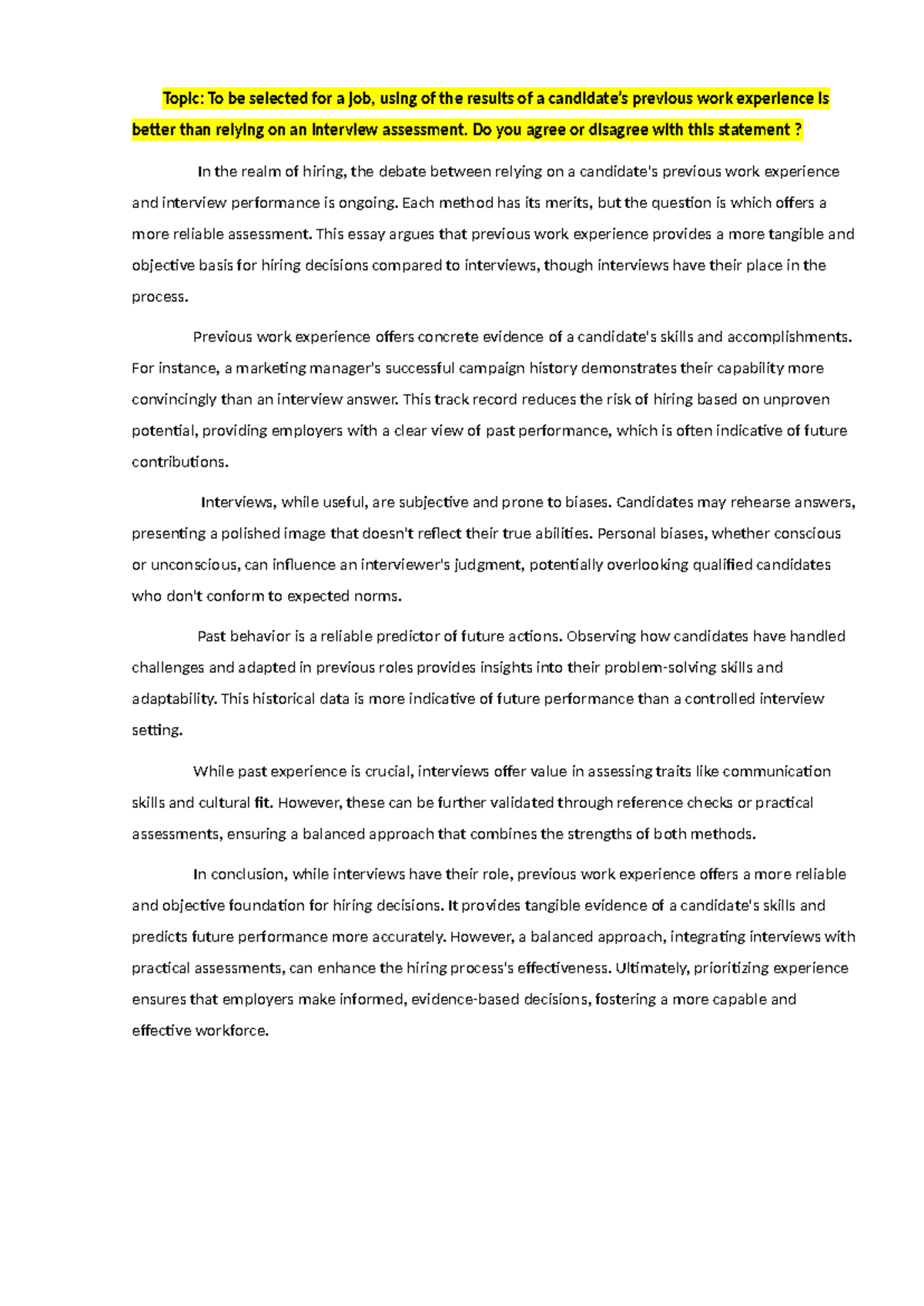 Topic 3: The Value of Work Experience vs. Interview Assessments in ...