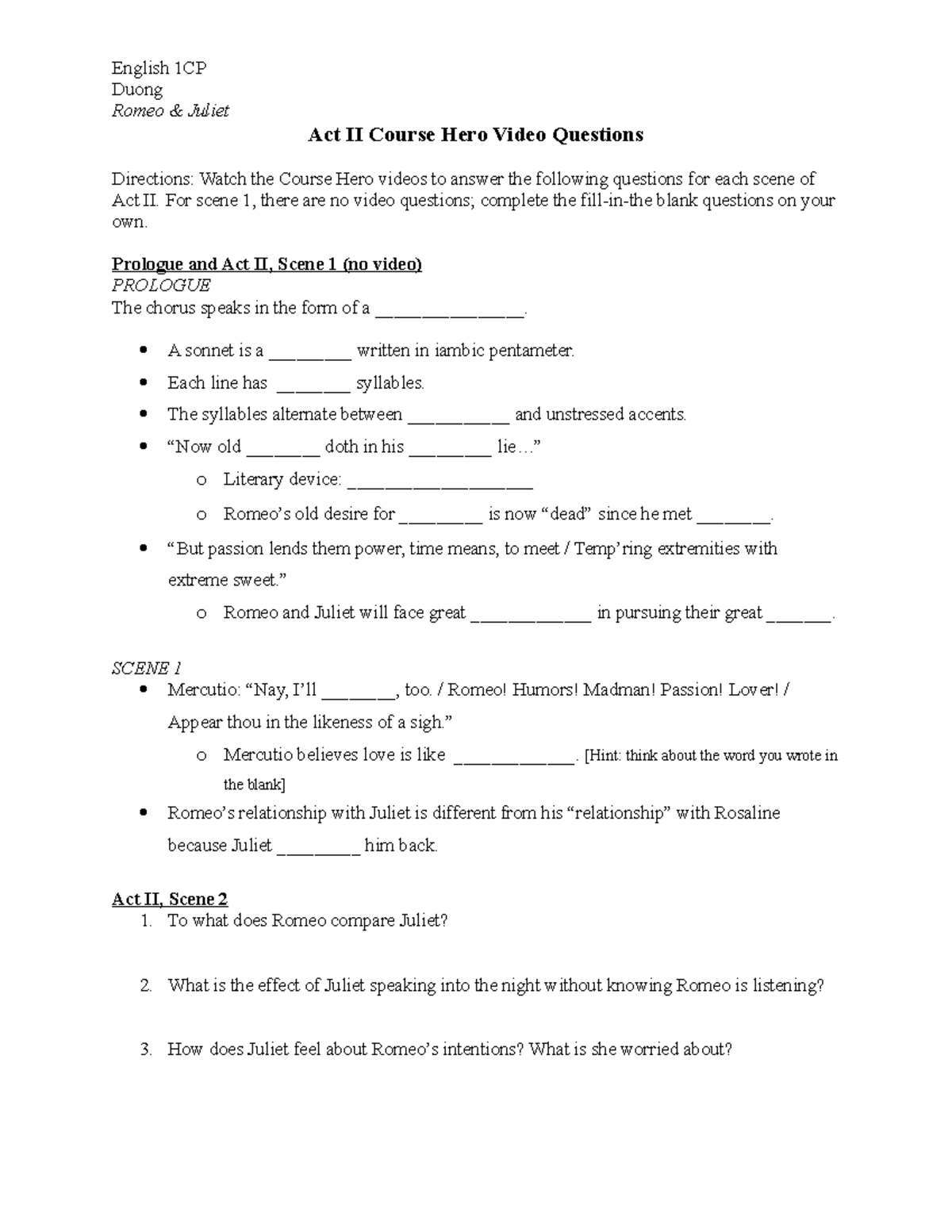 English 1CP: Romeo & Juliet Act II Course Hero Video Qs - Studocu