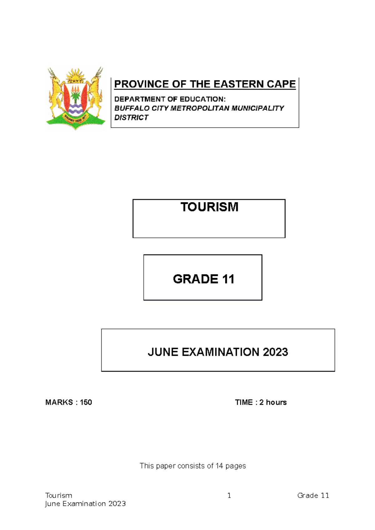 Tourism Grade 11 June Exam 2023: Comprehensive Question Paper Guide - Studocu
