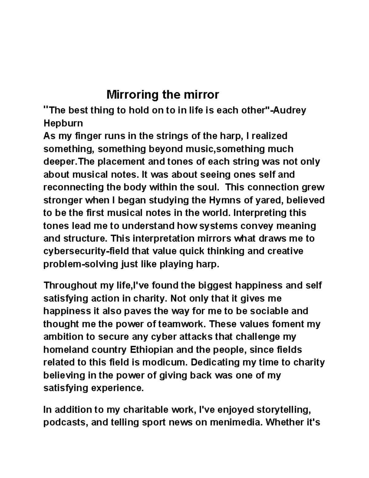 Personal essay - Mirroring the mirror "The best thing to hold on to in ...