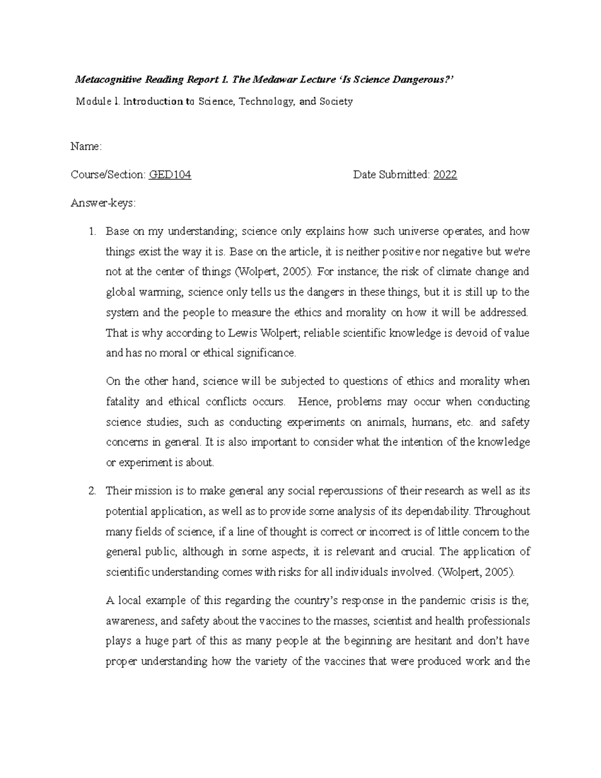 GED104-Metacognitive Reading Report 1 - Metacognitive Reading Report 1. The Medawar Lecture ‘Is ...