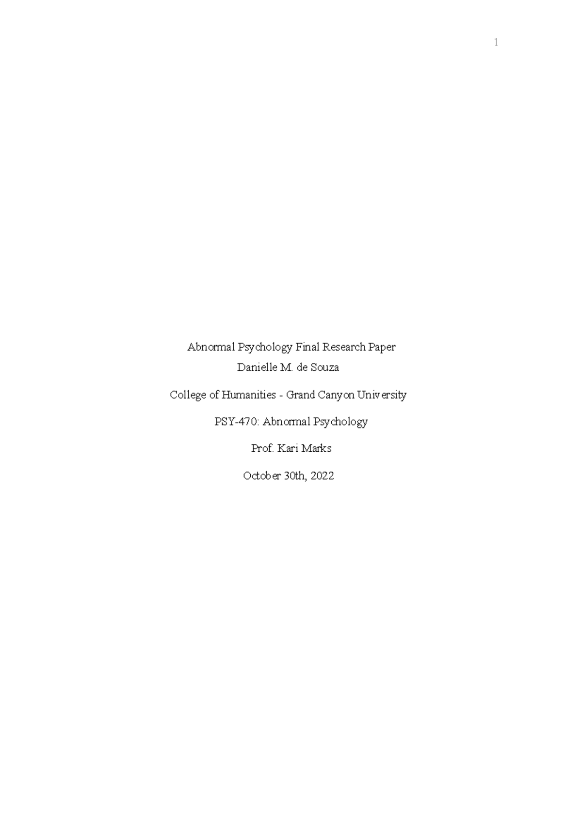 PSY-470: Abnormal Psychology Final Research Paper on Schizophrenia ...