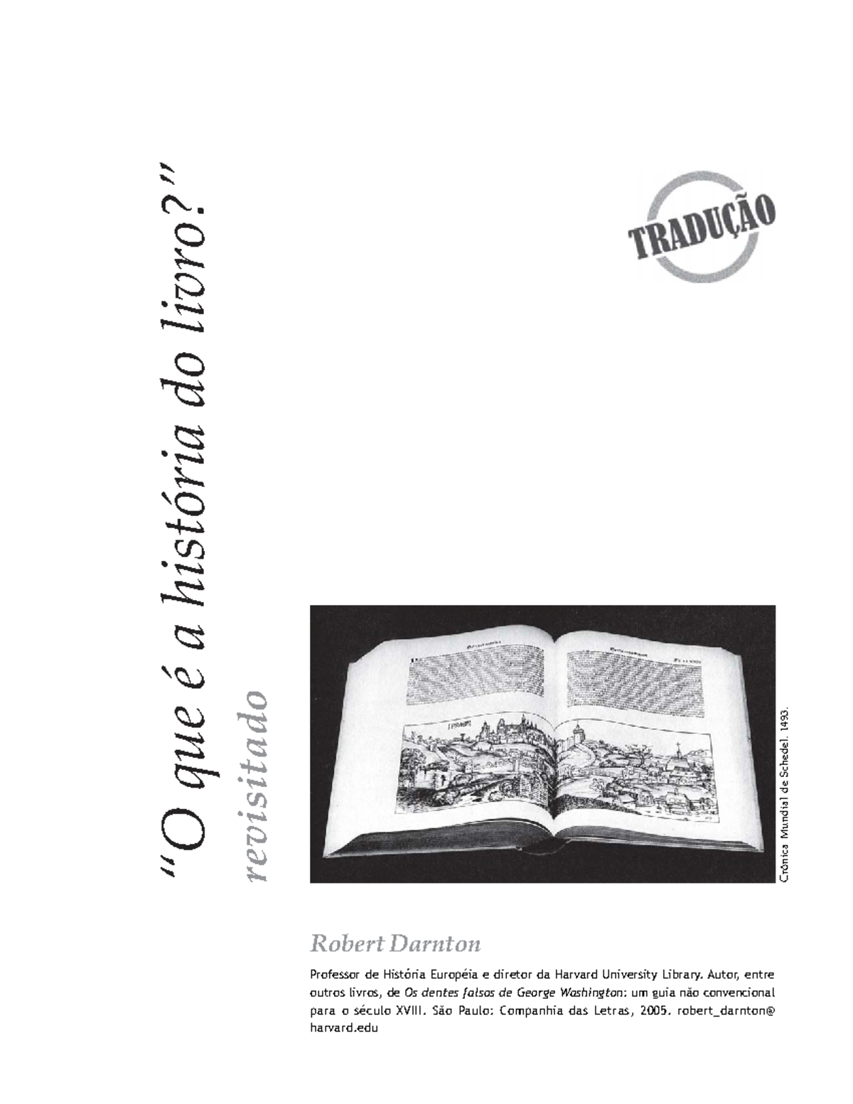 Análise da Obra de Robert Darnton: "O que é a História do Livro?" - Studocu