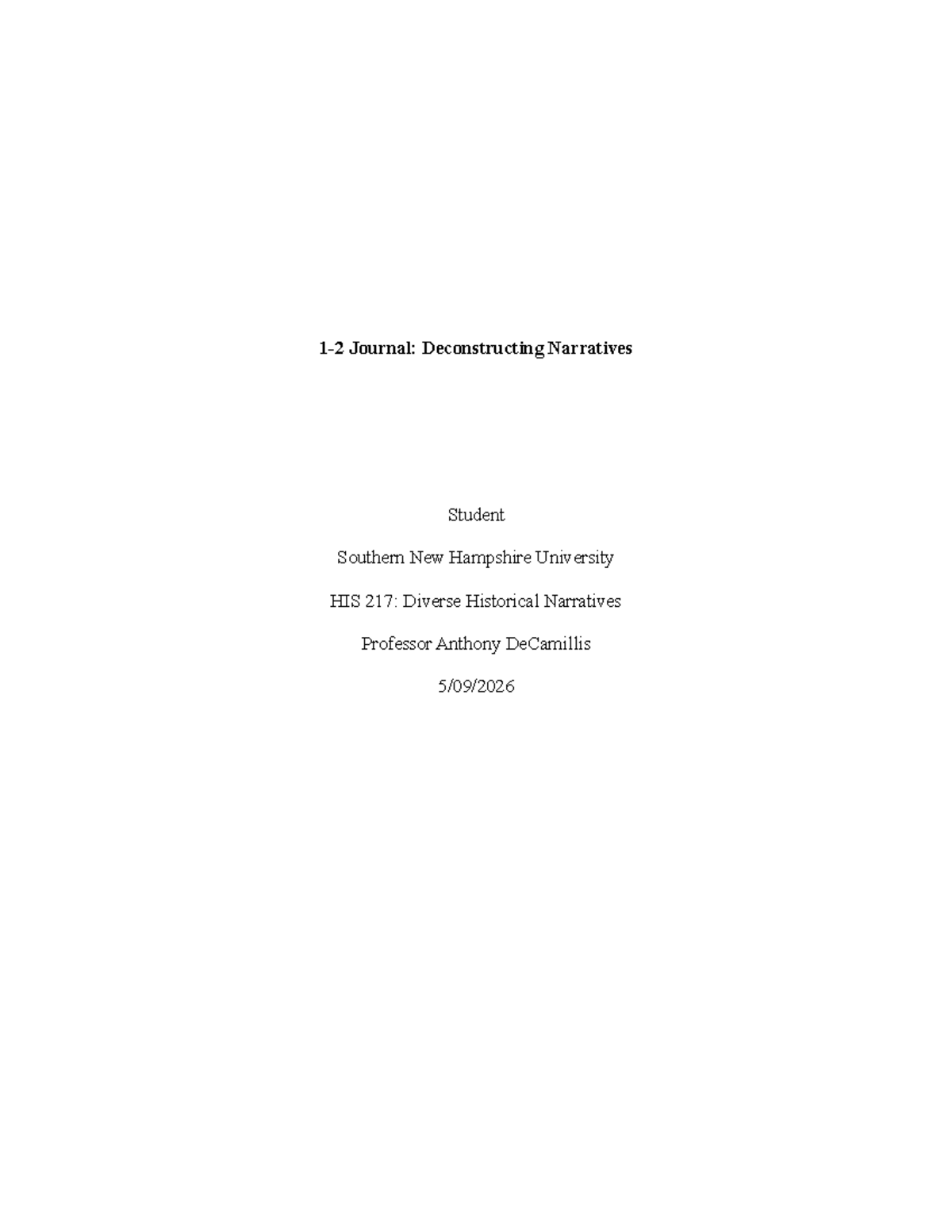 HIS 217: Journal on Deconstructing Immigration Narratives - Studocu