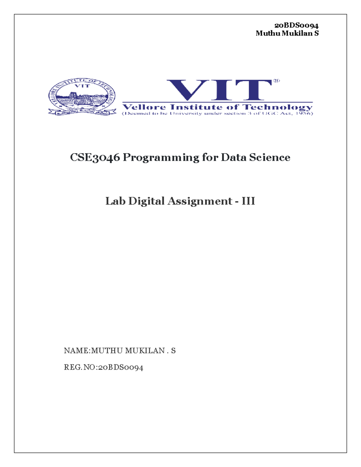 20BDS0094 CSE3046 Programming for Data Science Lab Assignment 3 - Studocu