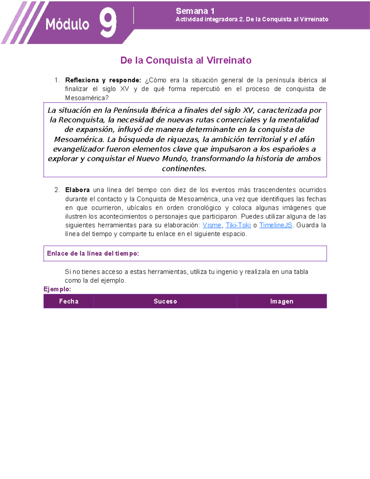 Modulo 9 Actividad Integradora 2: Reflexiones sobre la Conquista y el Virreinato - Studocu
