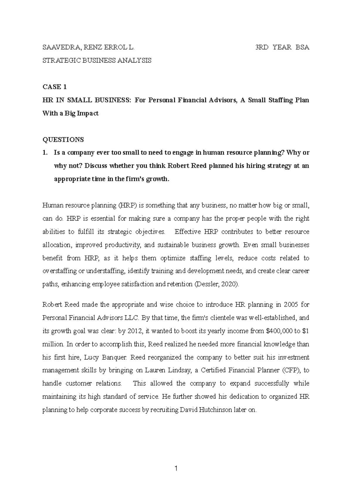 BSA 3RD YEAR STRATEGIC BUSINESS ANALYSIS CASE STUDY: HRP in Small Biz ...