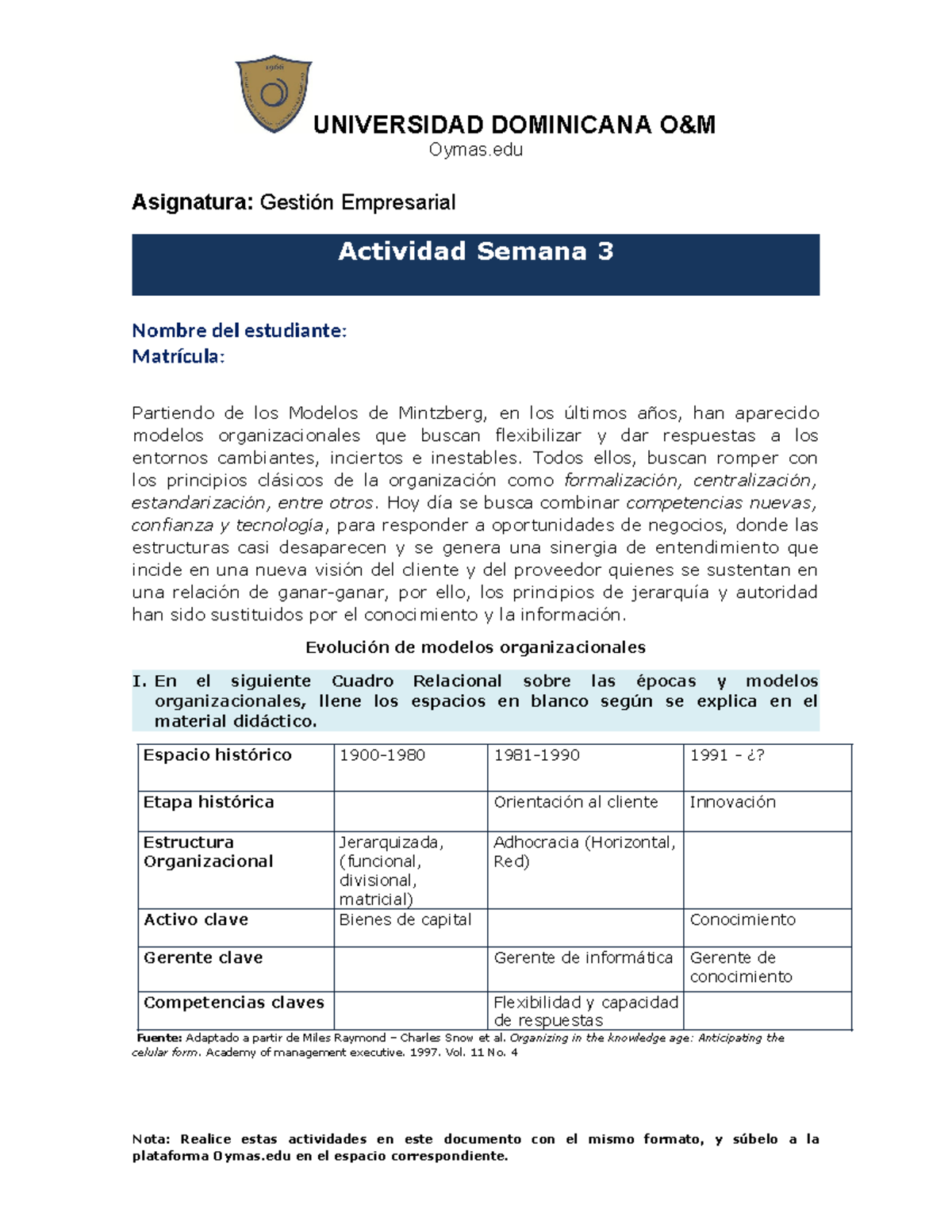 Actividad Semana 3 Gestión Empresarial - UNIVERSIDAD DOMINICANA O&M ...