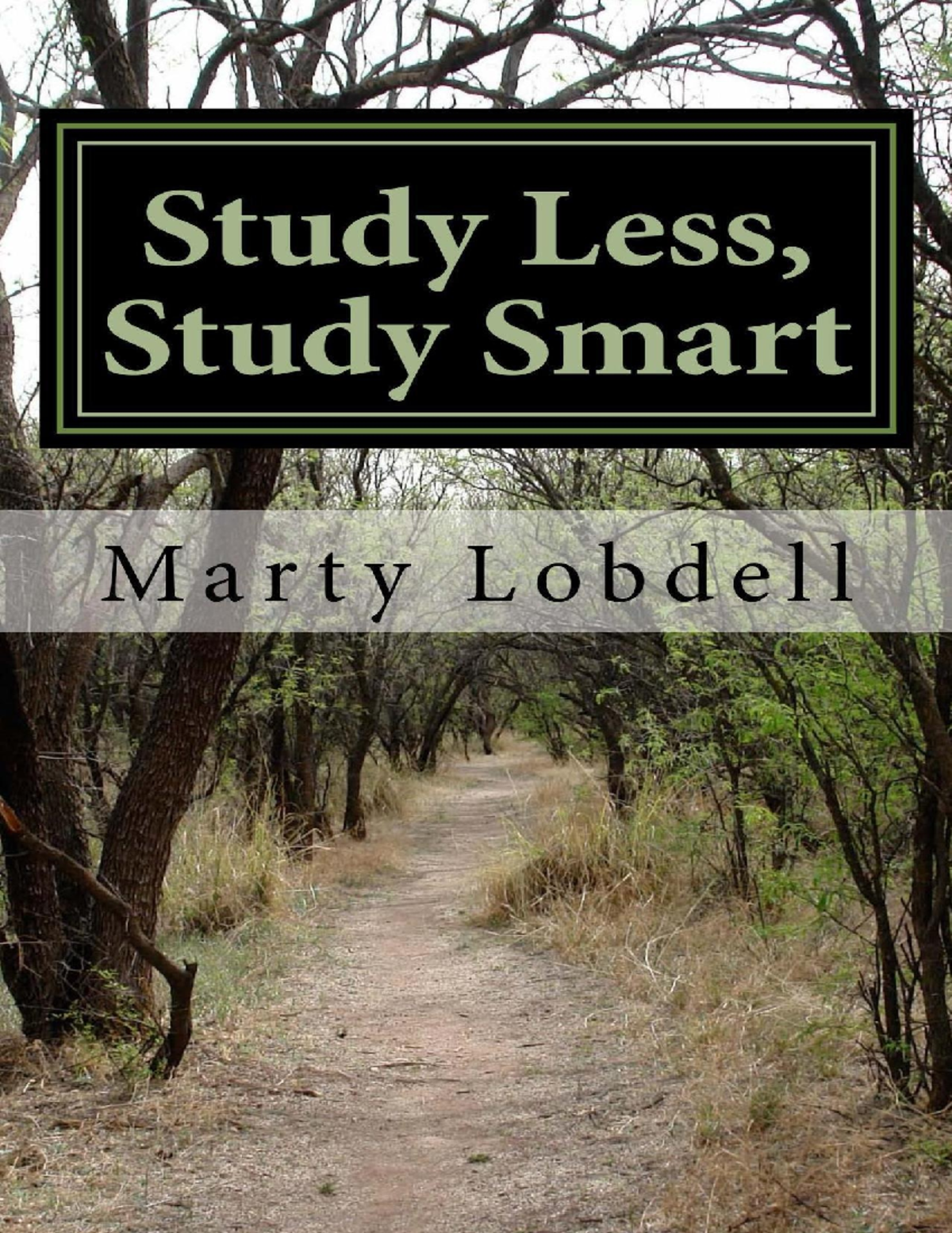 Study Less, Study Smart: Effective Learning Strategies (Course Code: SLS101) - Studocu