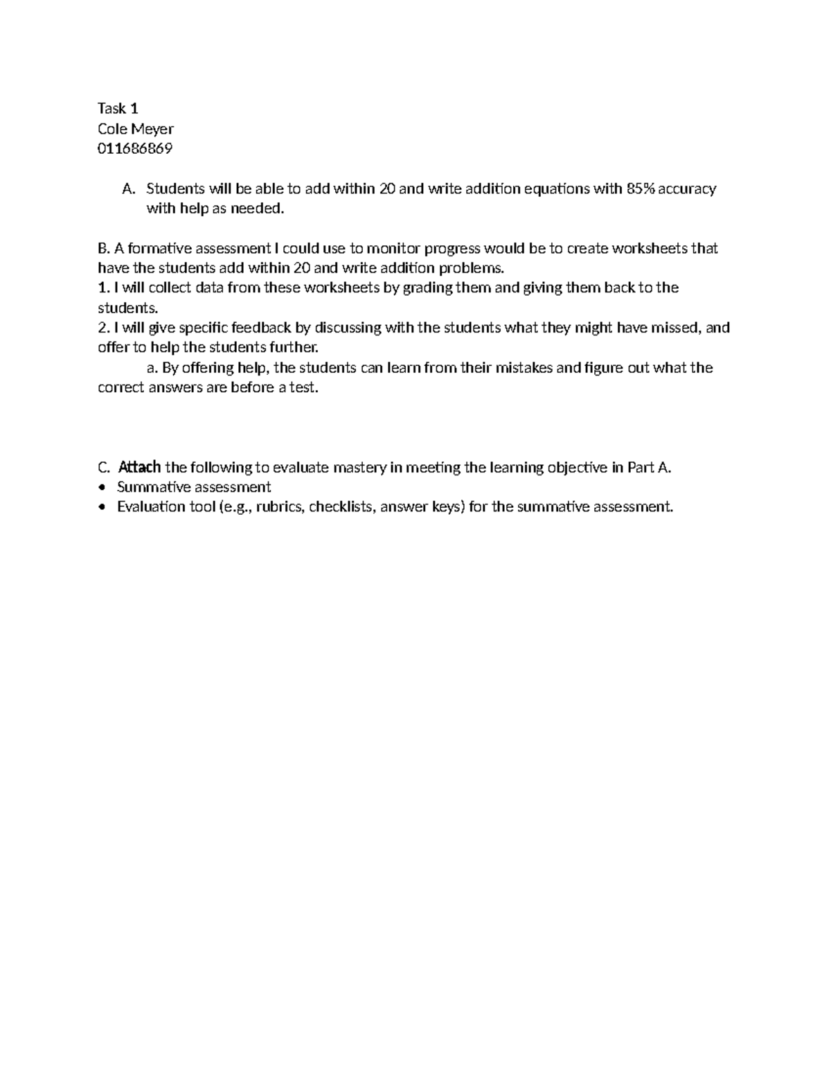 Task 1 Finished - Task 1 Cole Meyer 011686869 A. Students will be able ...