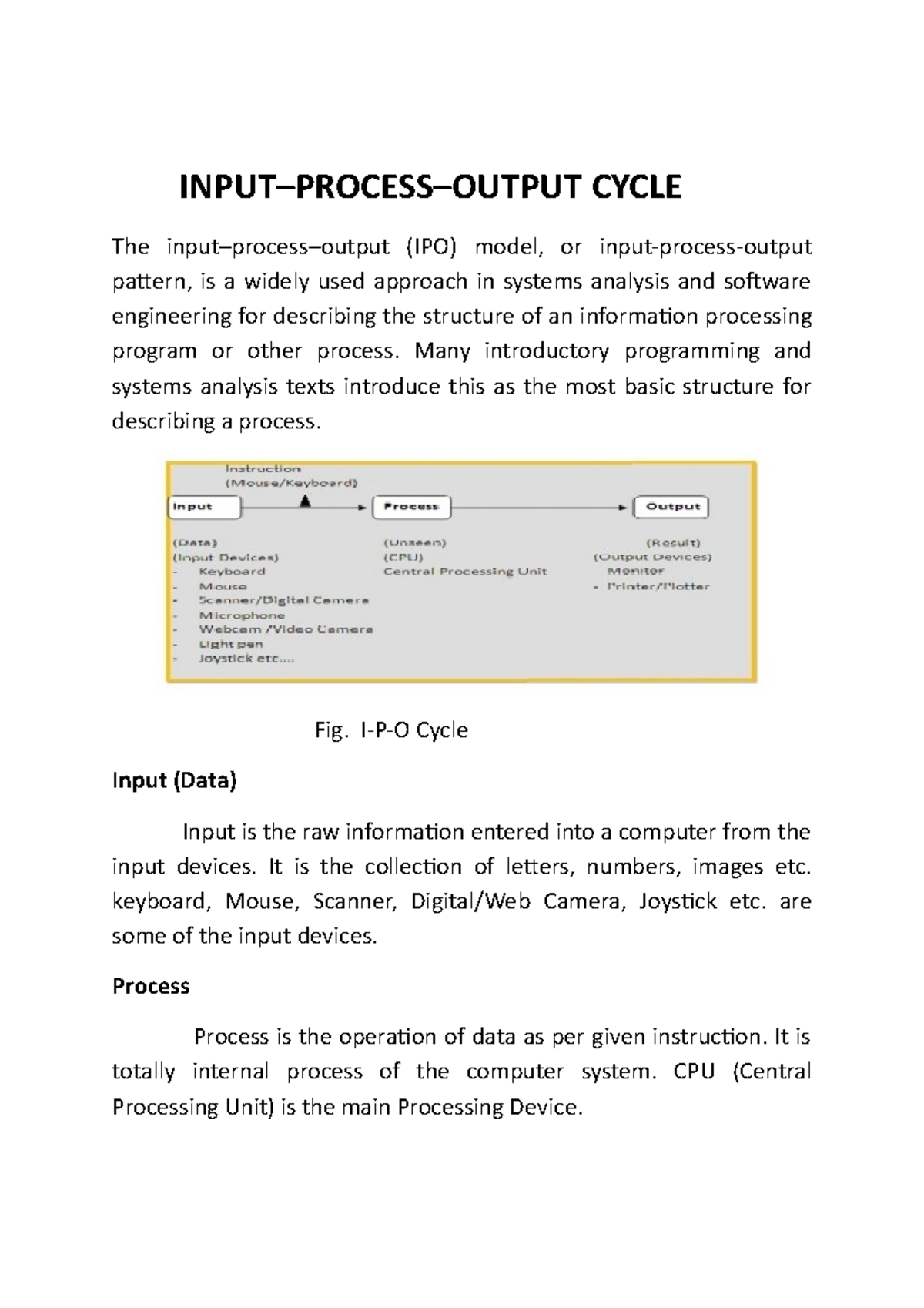 Input- Process- Output Cycle, Components OF Computer - INPUT–PROCESS ...