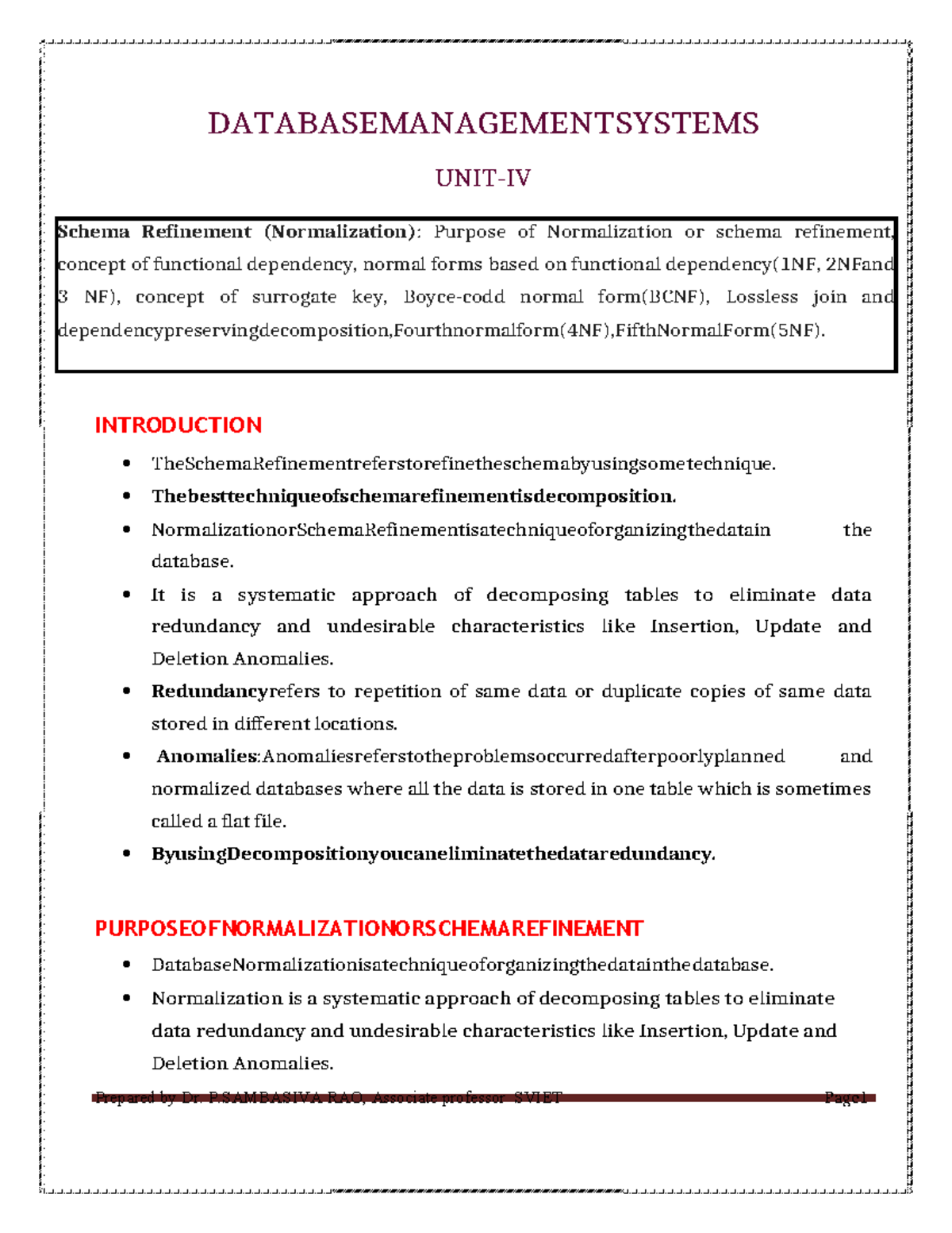 DATABASEMANAGEMENTSYSTEMS Unit 4: Schema Refinement & Normalization Techniques - Studocu