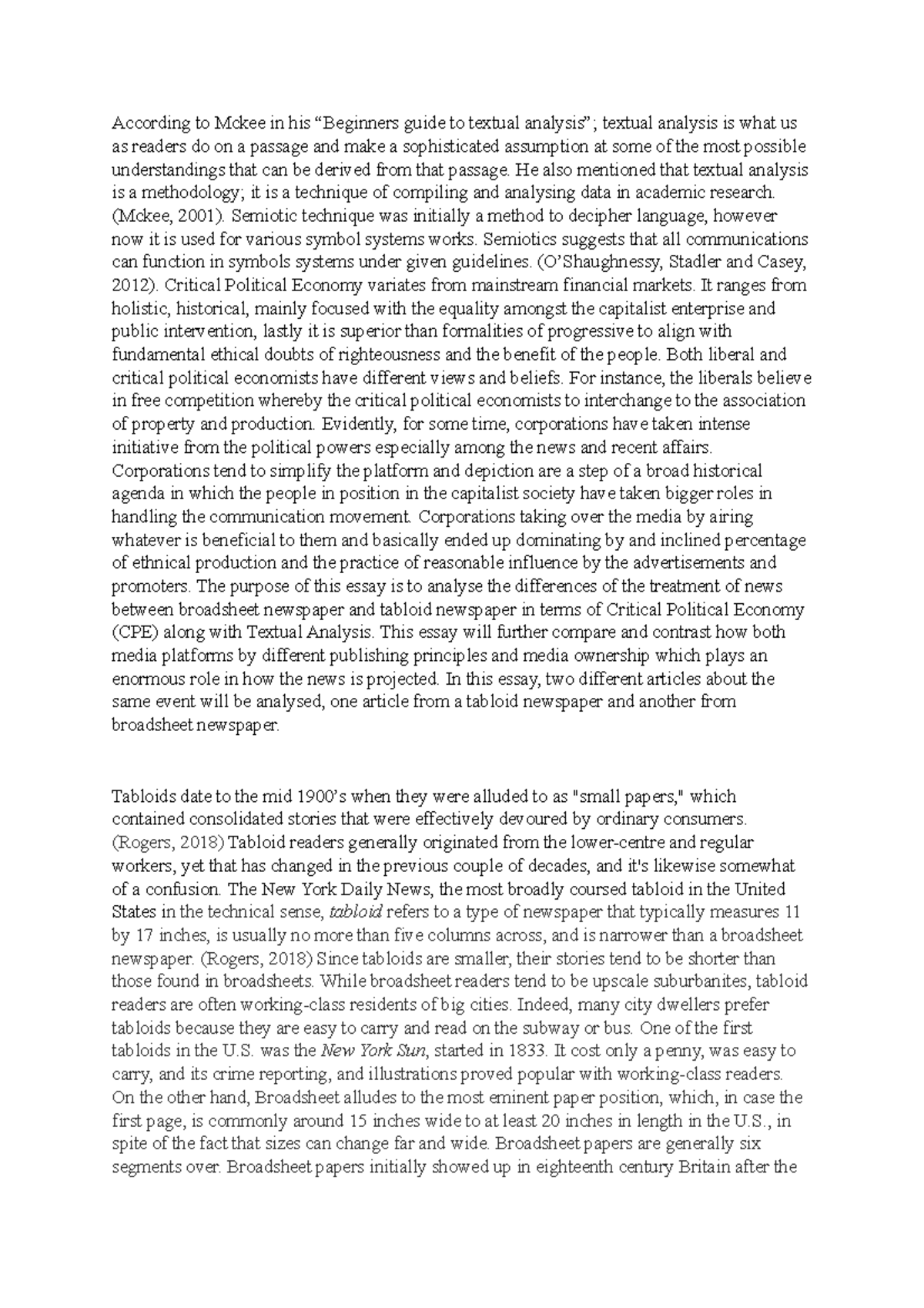 Media studies major essay - According to Mckee in his “Beginners guide ...