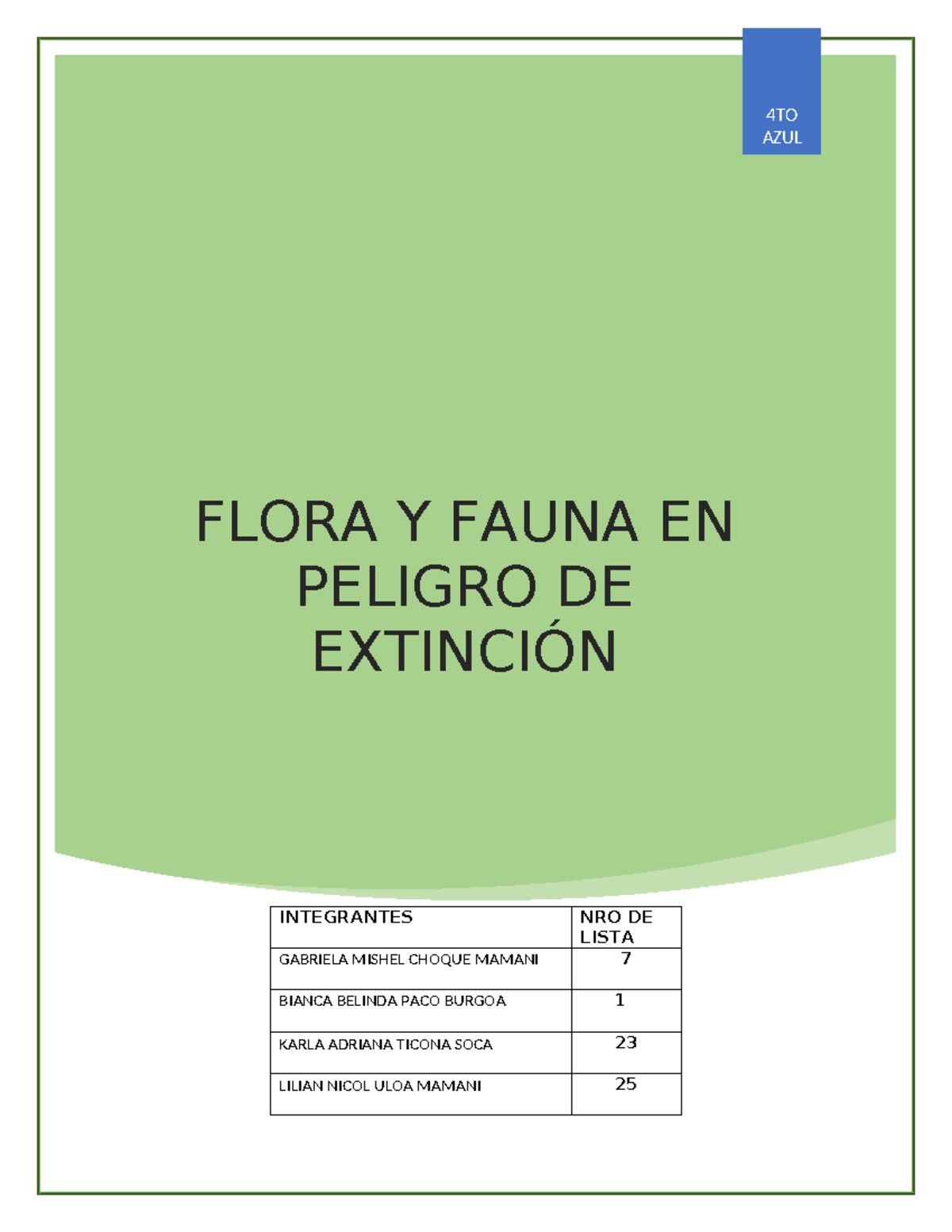 4TO AZUL: Flora y Fauna en Peligro de Extinción en Bolivia - Studocu