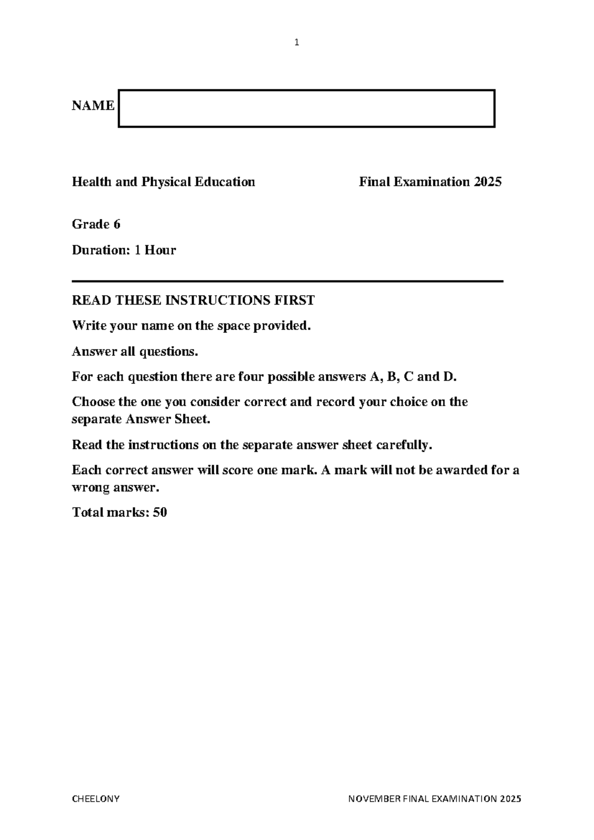 HPE 1 NAME Grade 6 Final Exam - Health & Physical Education 2025 - Studocu