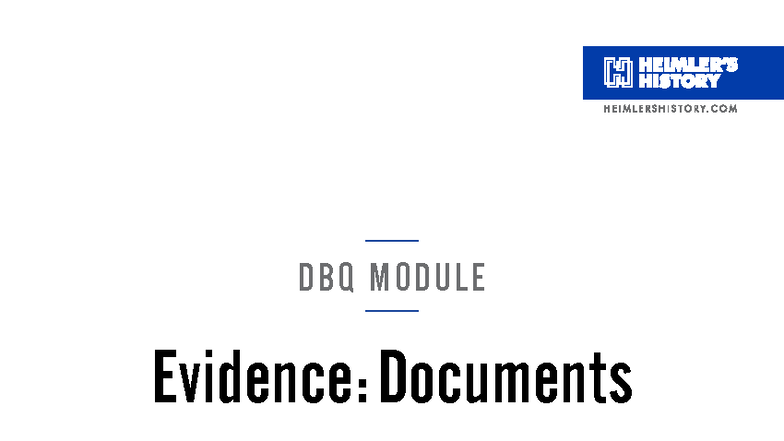 DBQ MODULE: Evidence & Argumentation Notes for HH Cram Course - Studocu