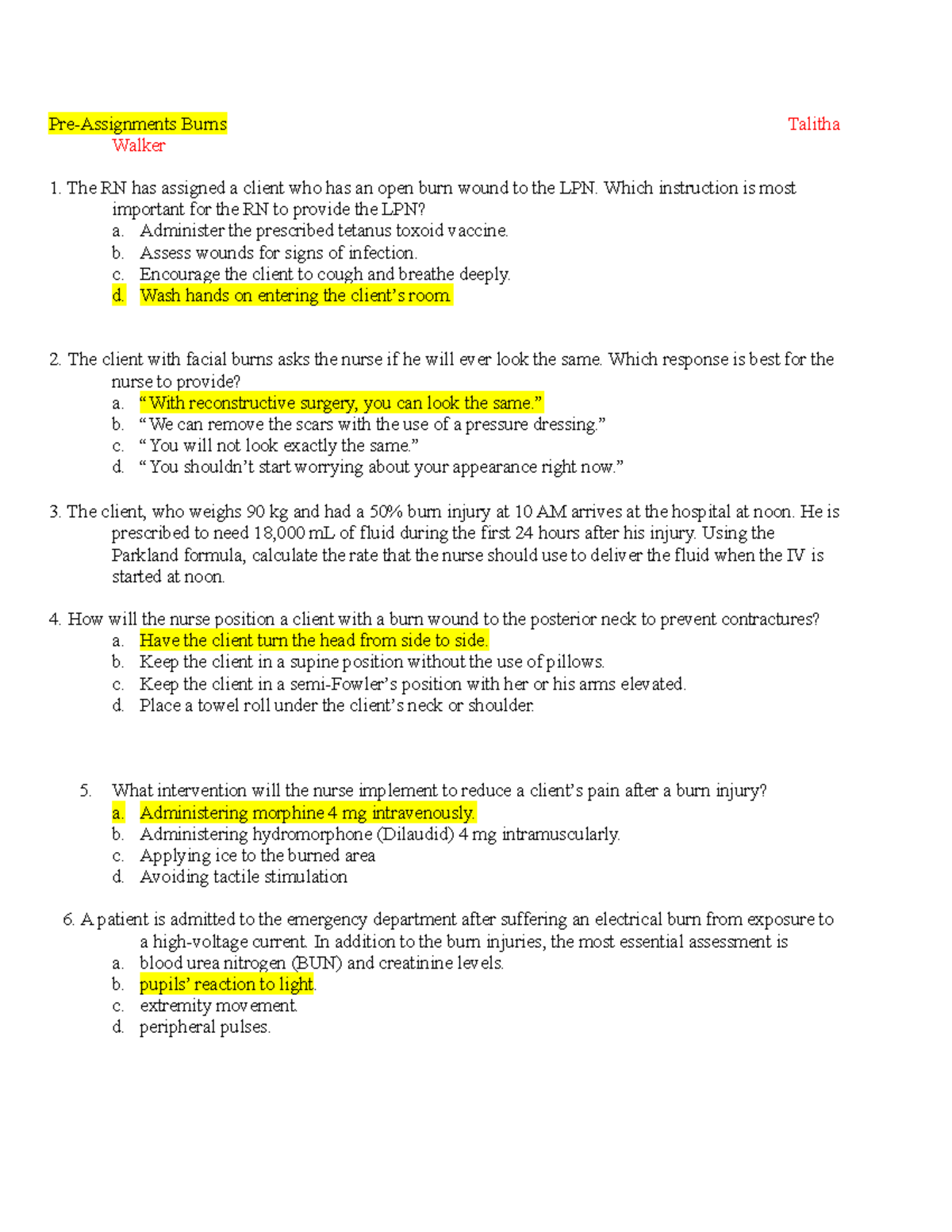 Pre assignment burns (1) - Pre-Assignments Burns Talitha Walker The RN ...