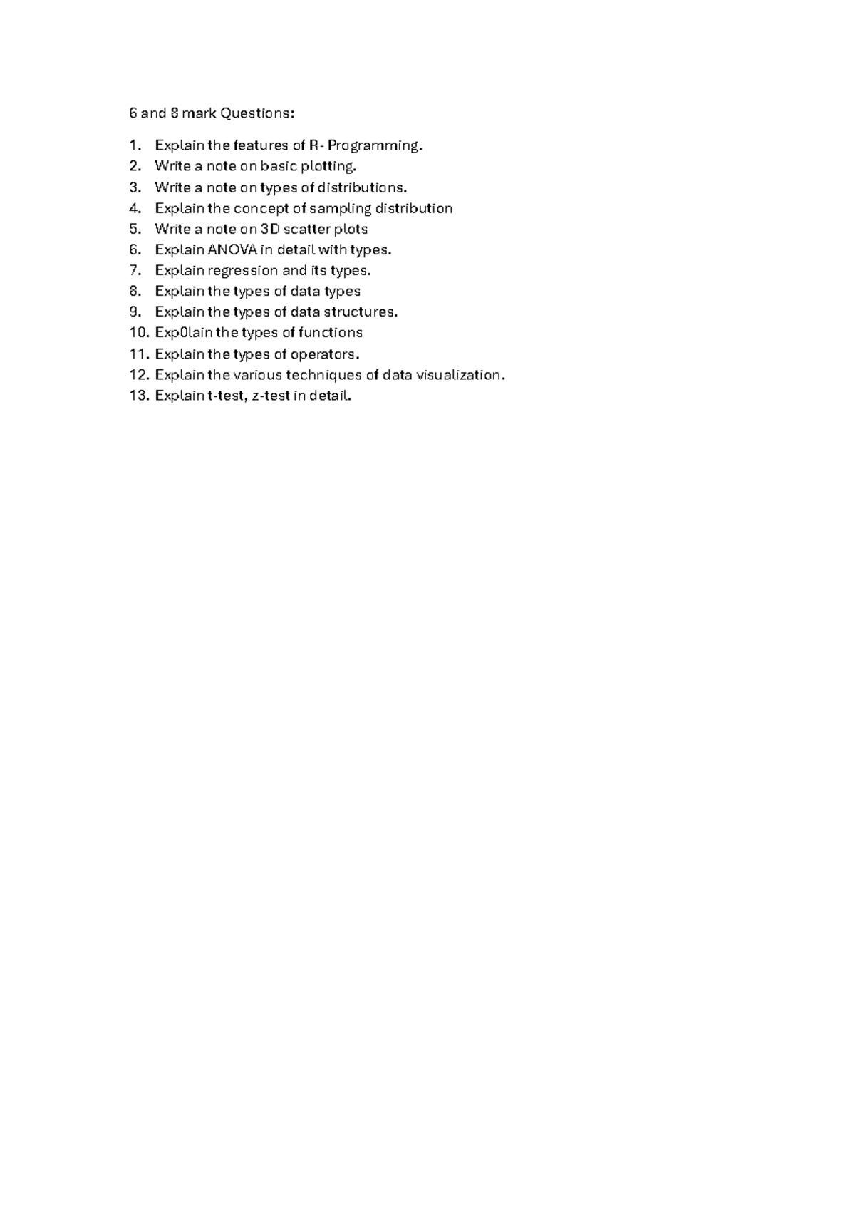 R Questions - 6 and 8 mark Questions: Explain the features of R ...