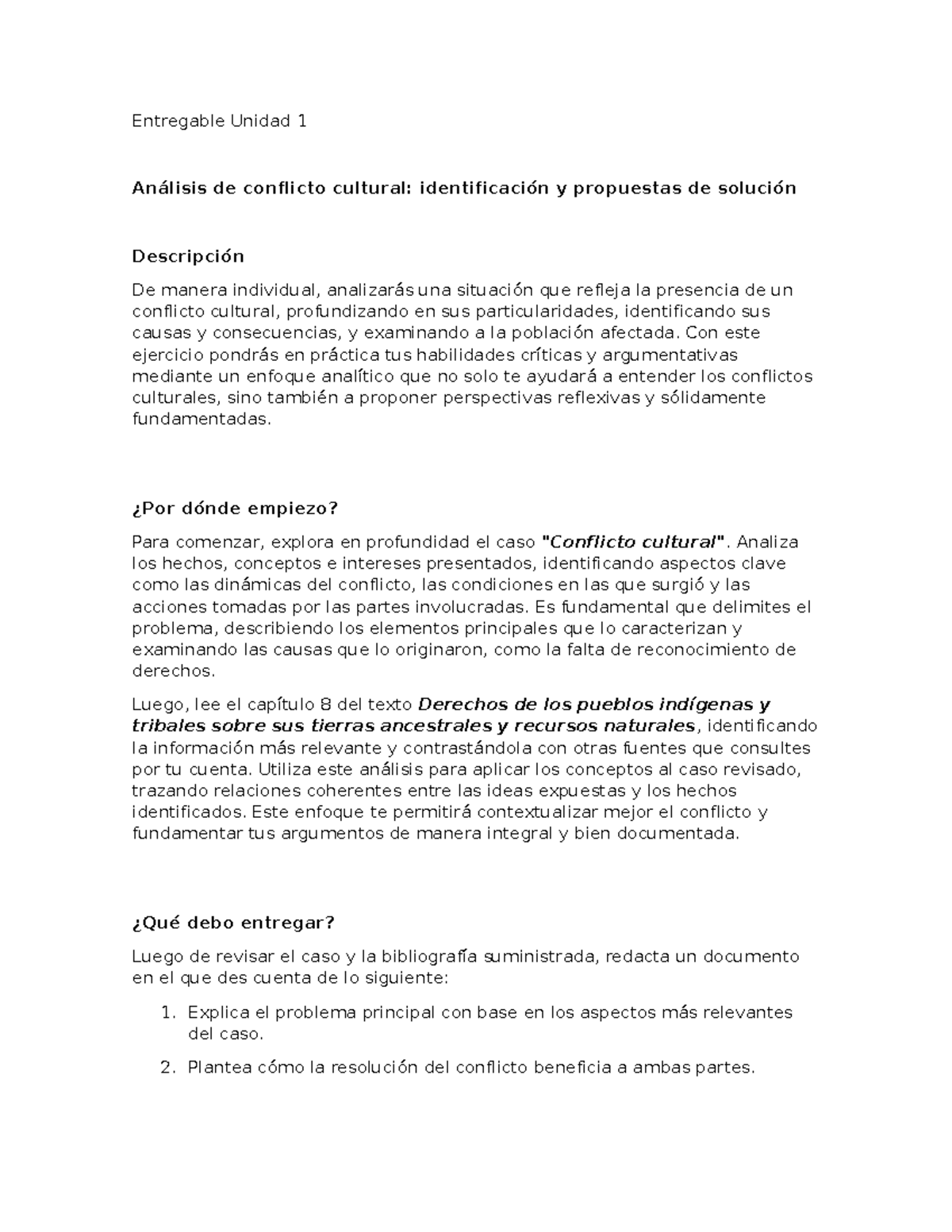 Entregable Unidad 1: Análisis de Conflicto Cultural y Soluciones - Studocu