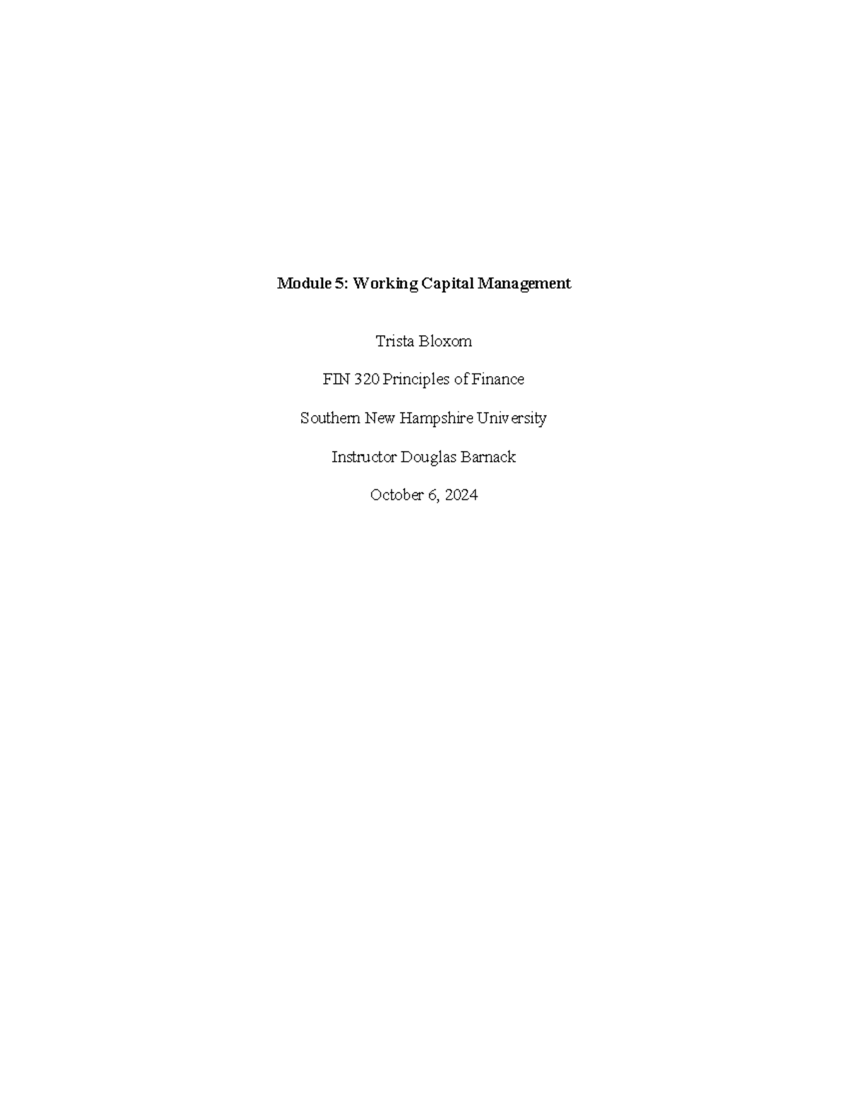 FIN 320 Module 5-1: Analyzing Working Capital Management Trends - Studocu