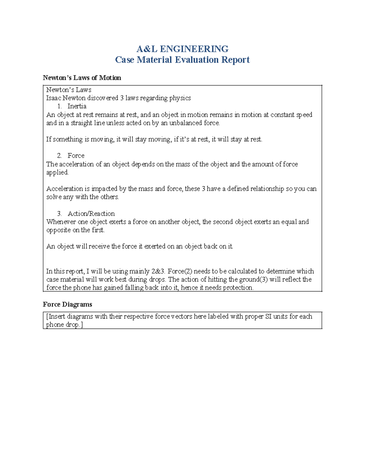 PHY 150 Project Two Case Material Evaluation Report - A&L ENGINEERING Case Material Evaluation ...