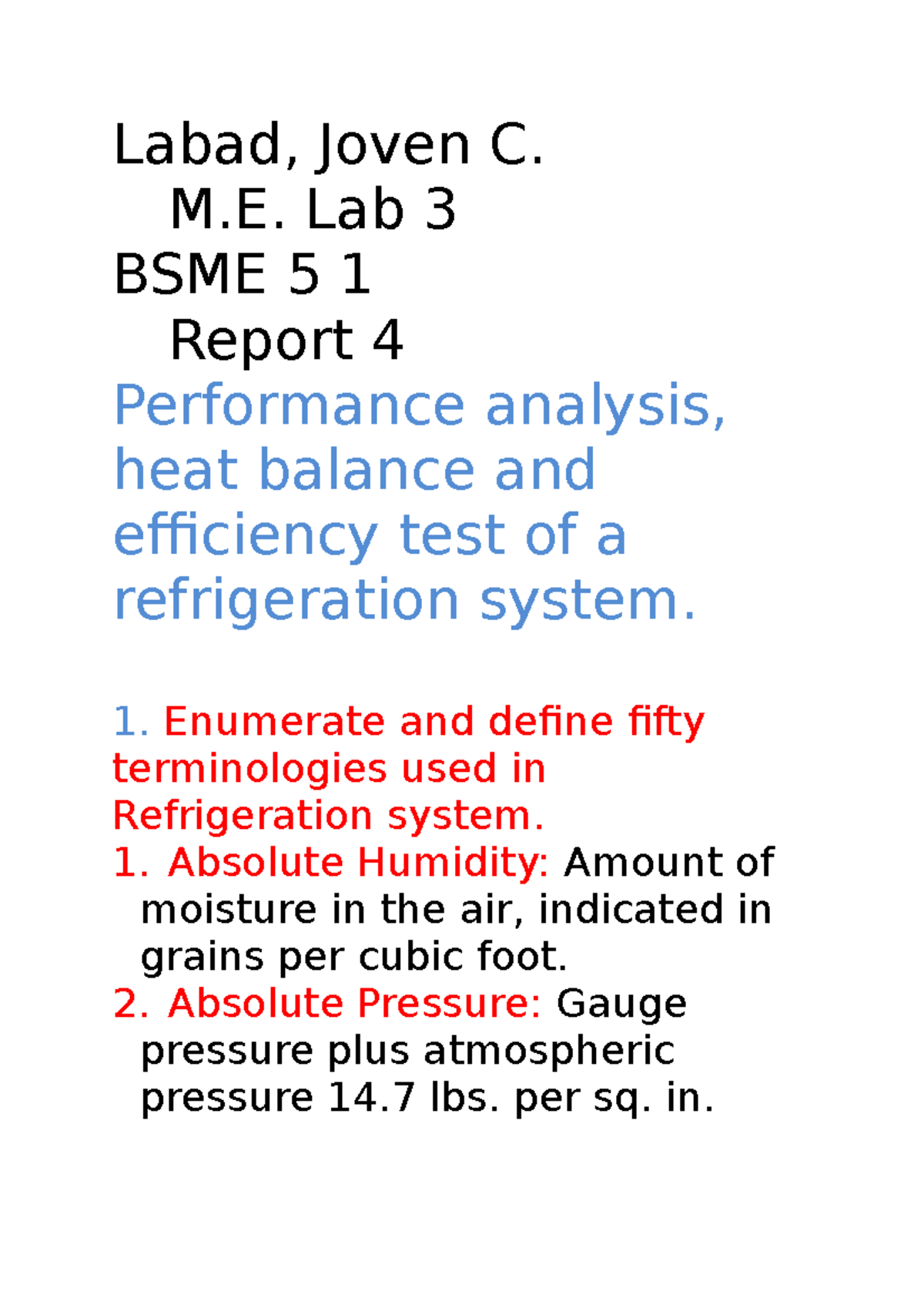 ME-Lab3-Report 4 - Formulas and Solution - Labad, Joven C. M. Lab 3 BSME 5 1 Report 4 ...