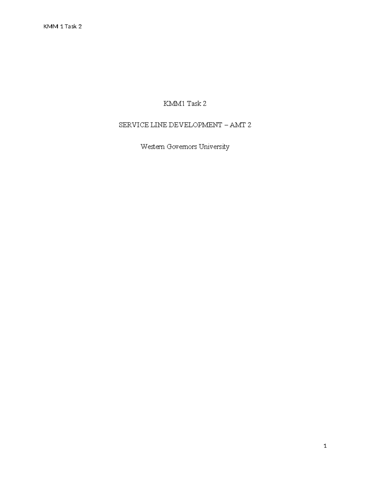 KMM1 Task 2 - Service Line Development Analysis at Trinity Community ...