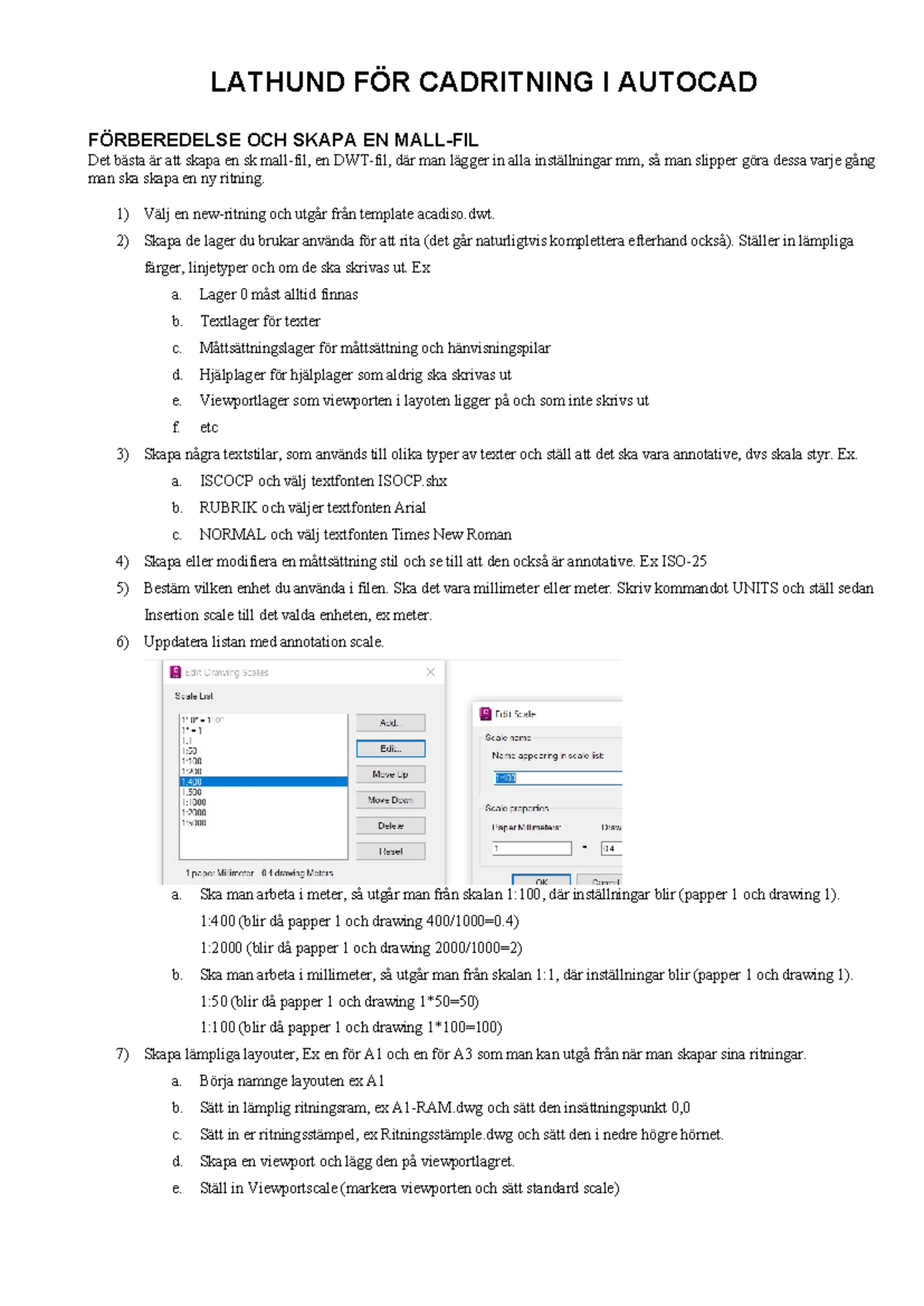 Lathund för CAD-ritning i AutoCAD: Skapa och Använd Mall-Filer - Studocu