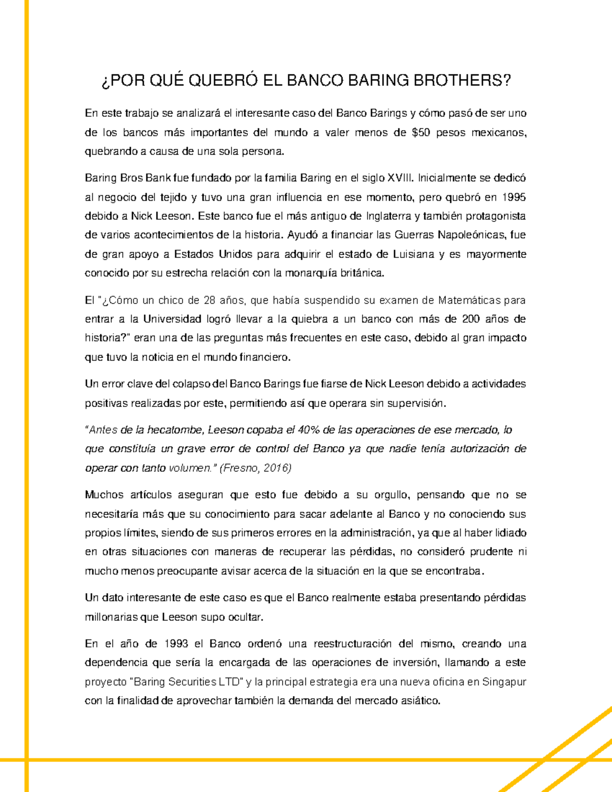 Ensayo Caso Baring - ¿POR QUÉ QUEBRÓ EL BANCO BARING BROTHERS? En este ...