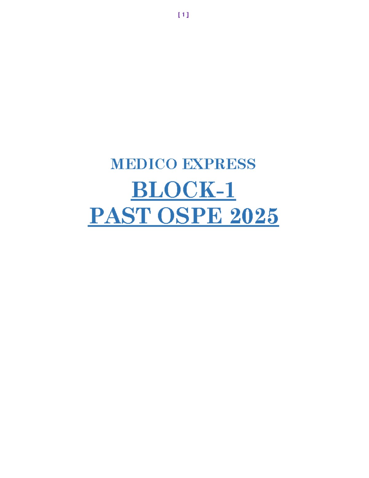 Past OSPE Block 1 - Medico Express: Comprehensive Physiology ...