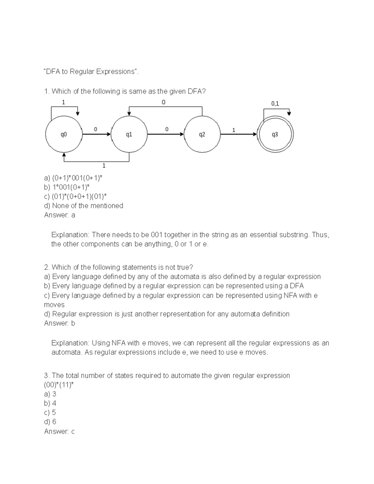 Theory of computation (20) - “DFA to Regular Expressions”. Which of the following is same as the ...