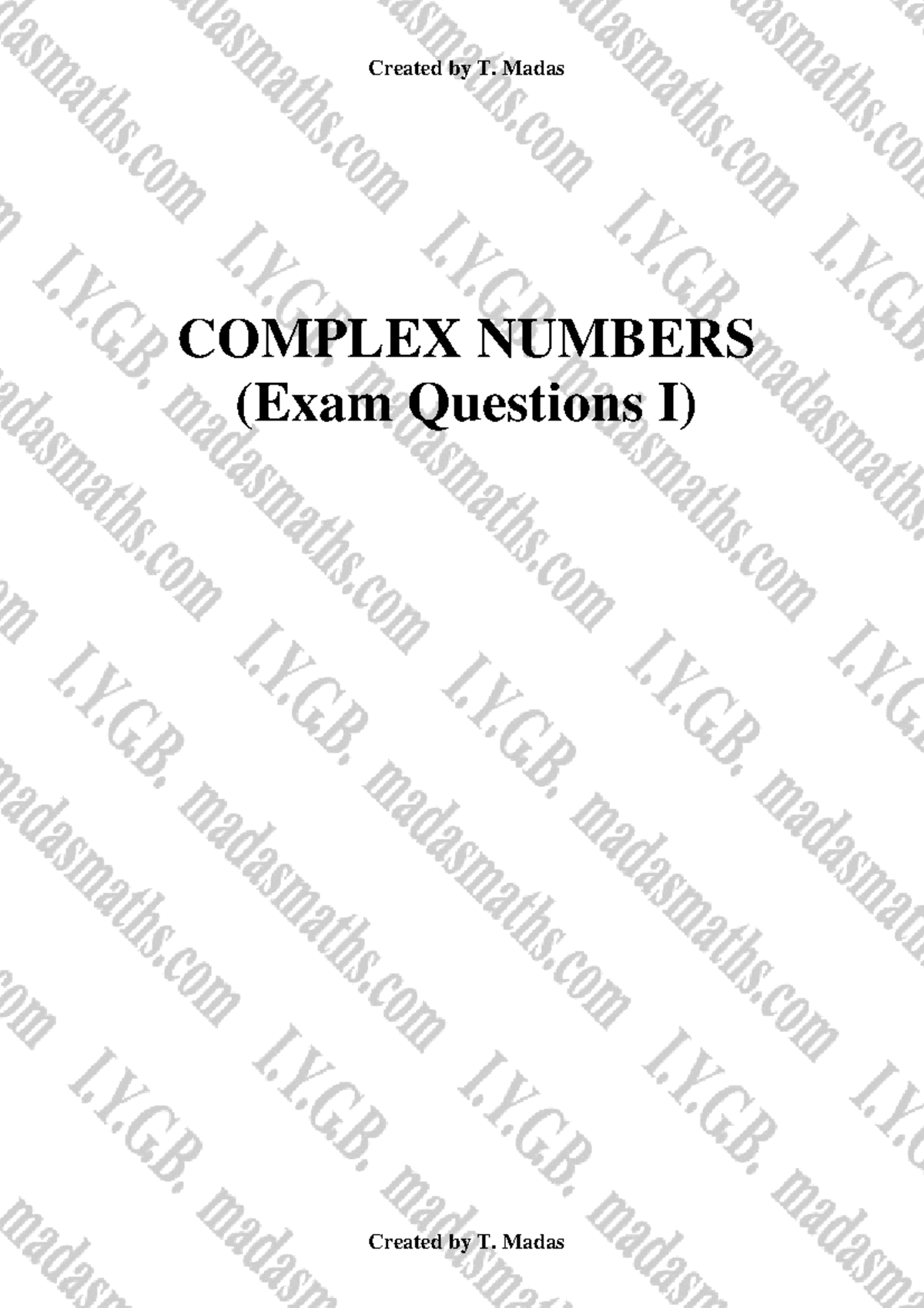 Complex Numbers Worksheet 9 (Exam Questions from Page 40 Onwards) - Studocu