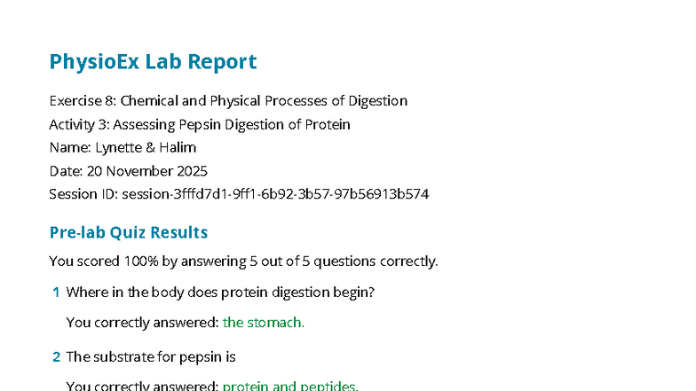 PhysioEx 8: Pepsin Digestion of Protein - Lab Report - Studocu