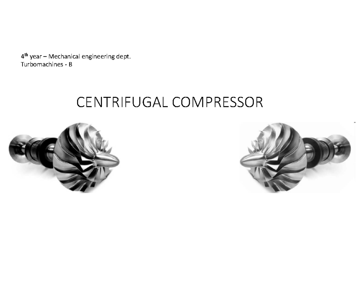 Centrifugal Compressor Overview and Applications - MECH 4th Year BW-1 ...