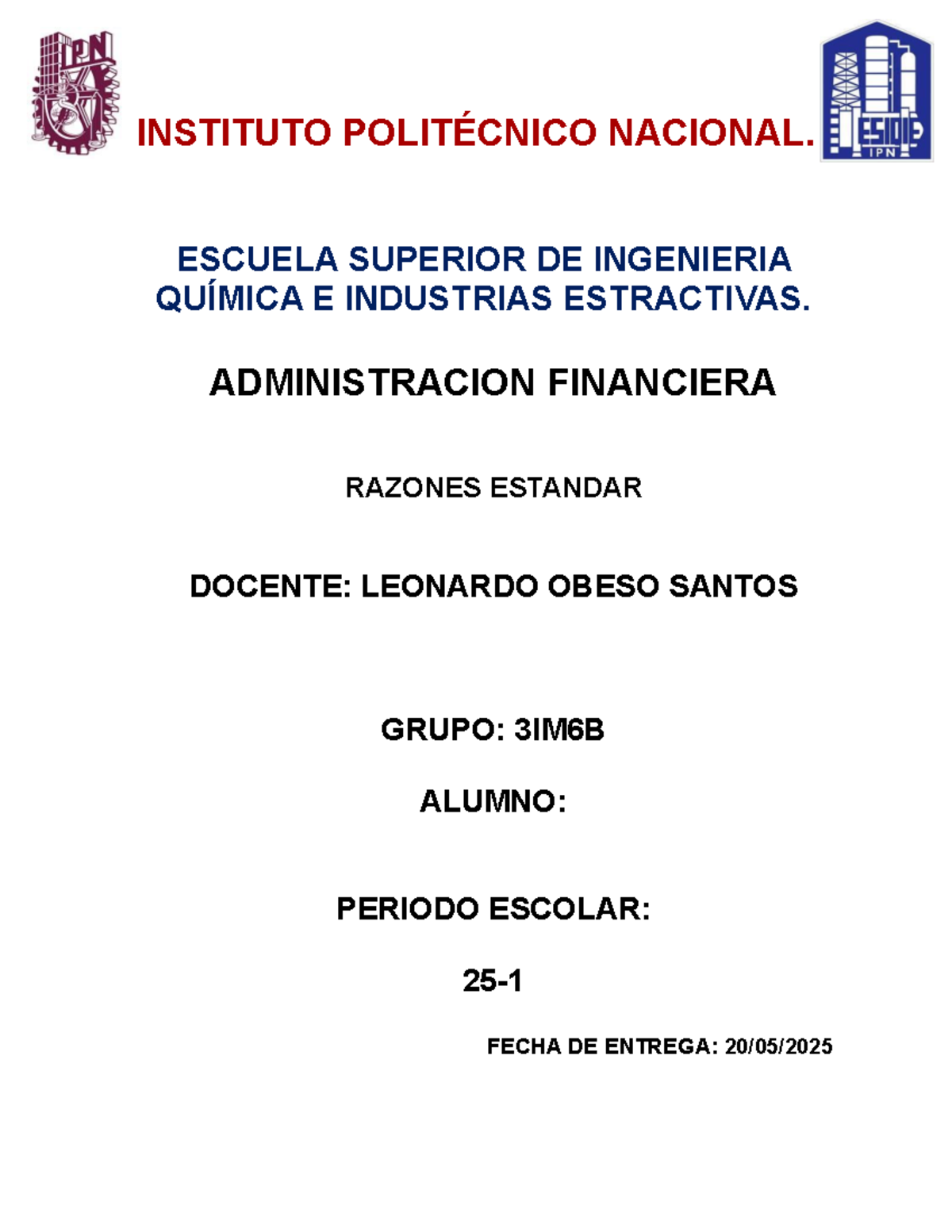Razones Estándar en Administración Financiera - 3IM6B - Studocu