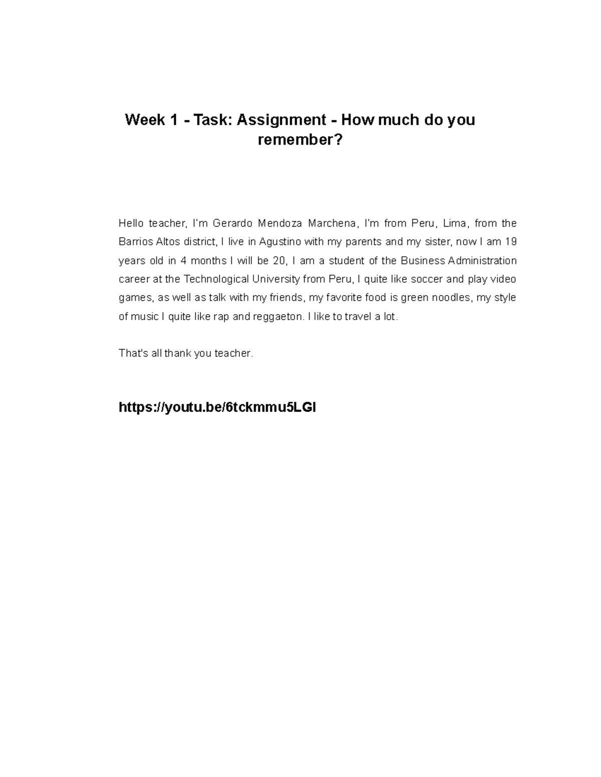 Week 1 - Task Assignment - How much do you remember - I like to travel a lot. That's all thank ...