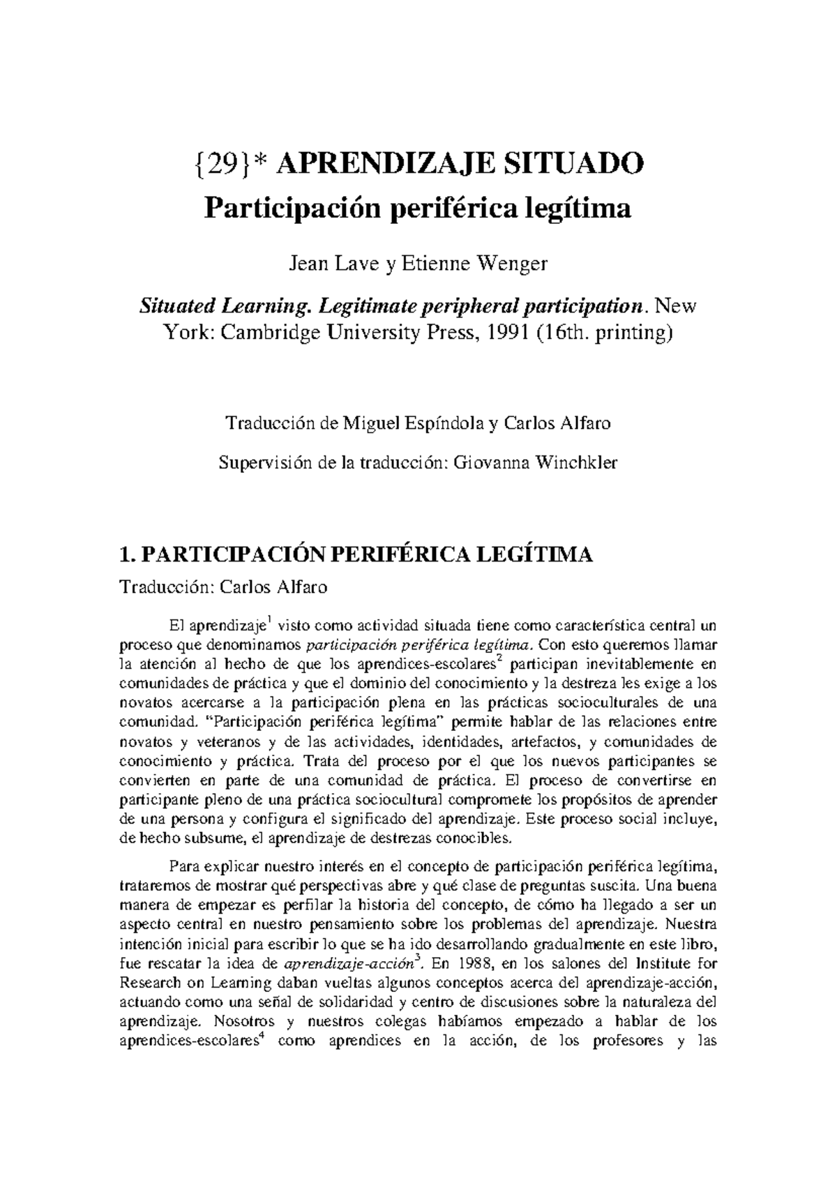 Lave & Wenger (2003) - Aprendizaje Situado y Participación Legítima ...