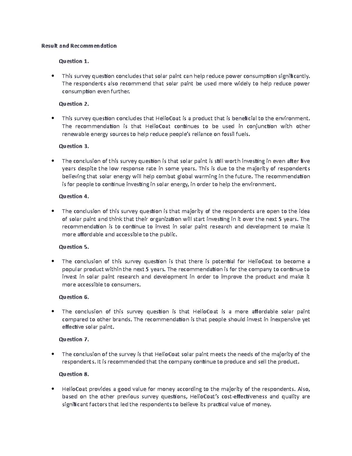 Result-and-Recommendation - Result and Recommendation Question 1. This ...