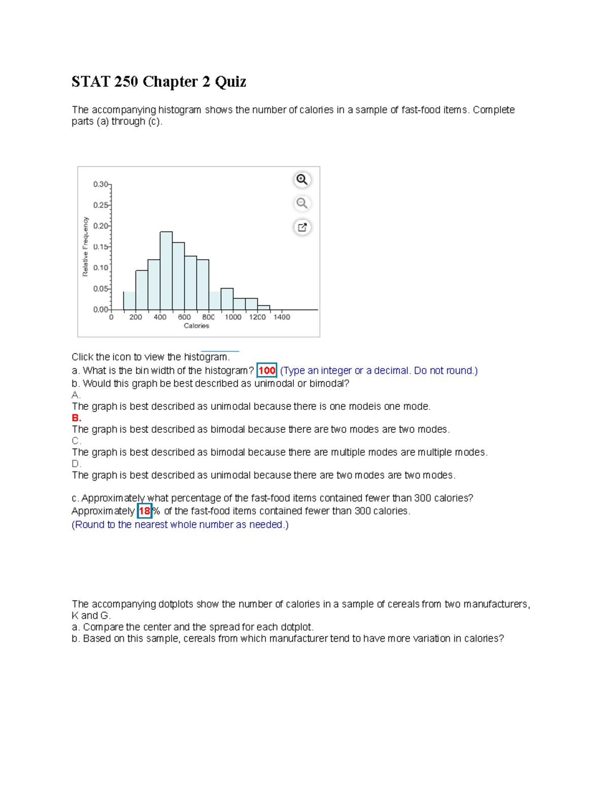 STAT 250 Chapter 2 Quiz - STAT 250 Chapter 2 Quiz The accompanying ...