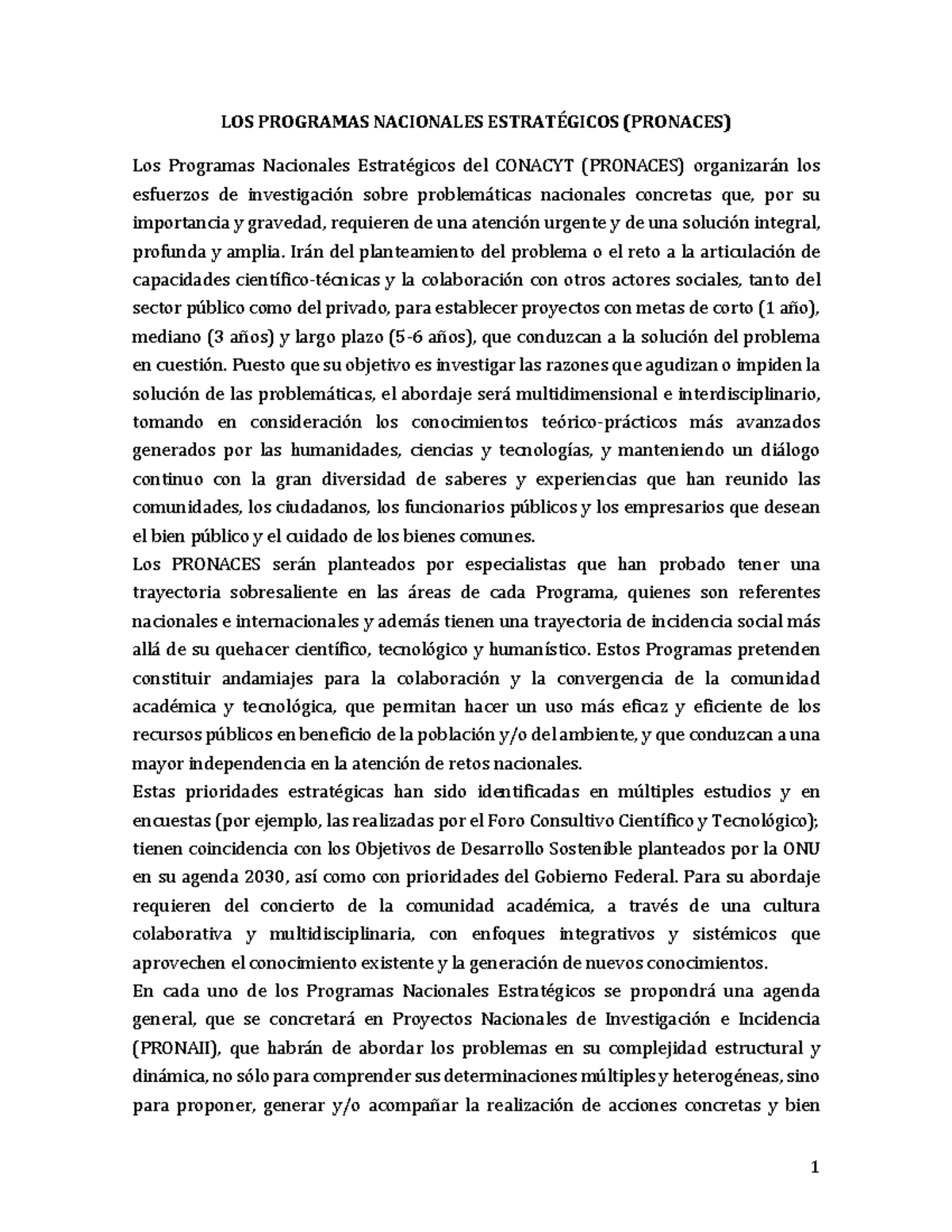 Programas Nacionales Estratégicos (PRONACES): Investigación y ...