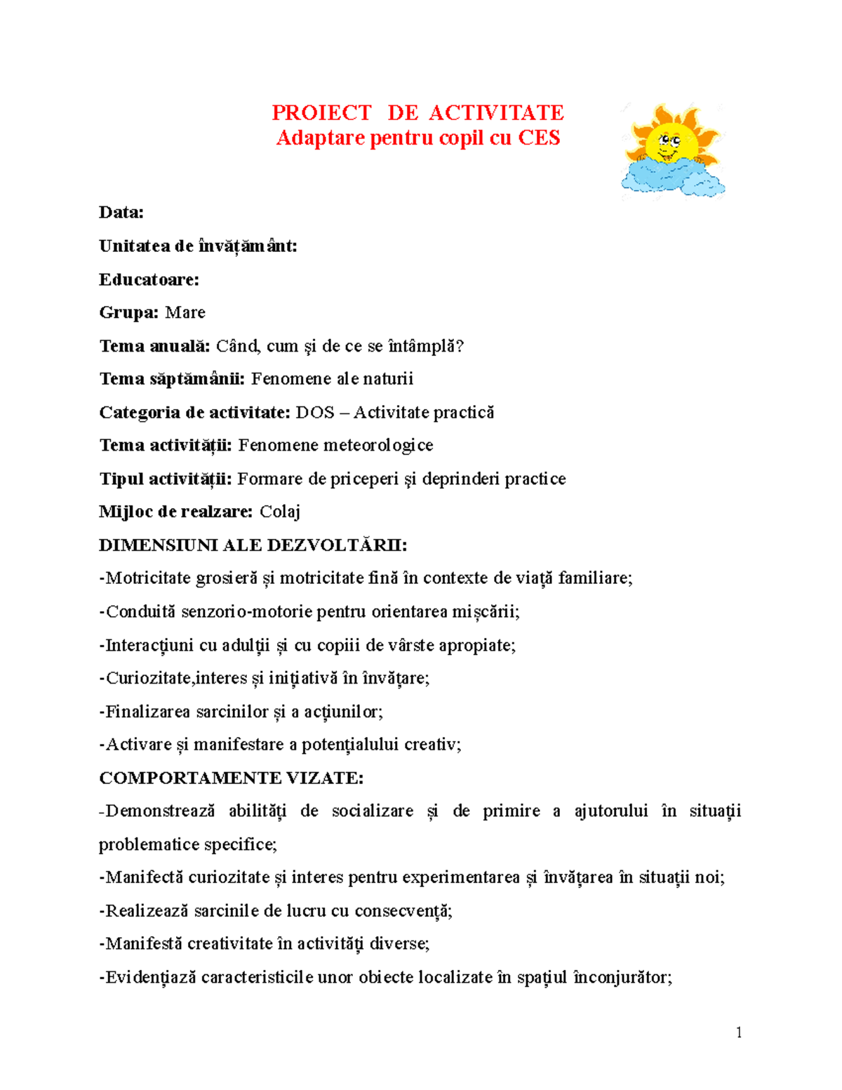 Proiect didactic pentru copii cu CES: Fenomene meteorologice - Studocu